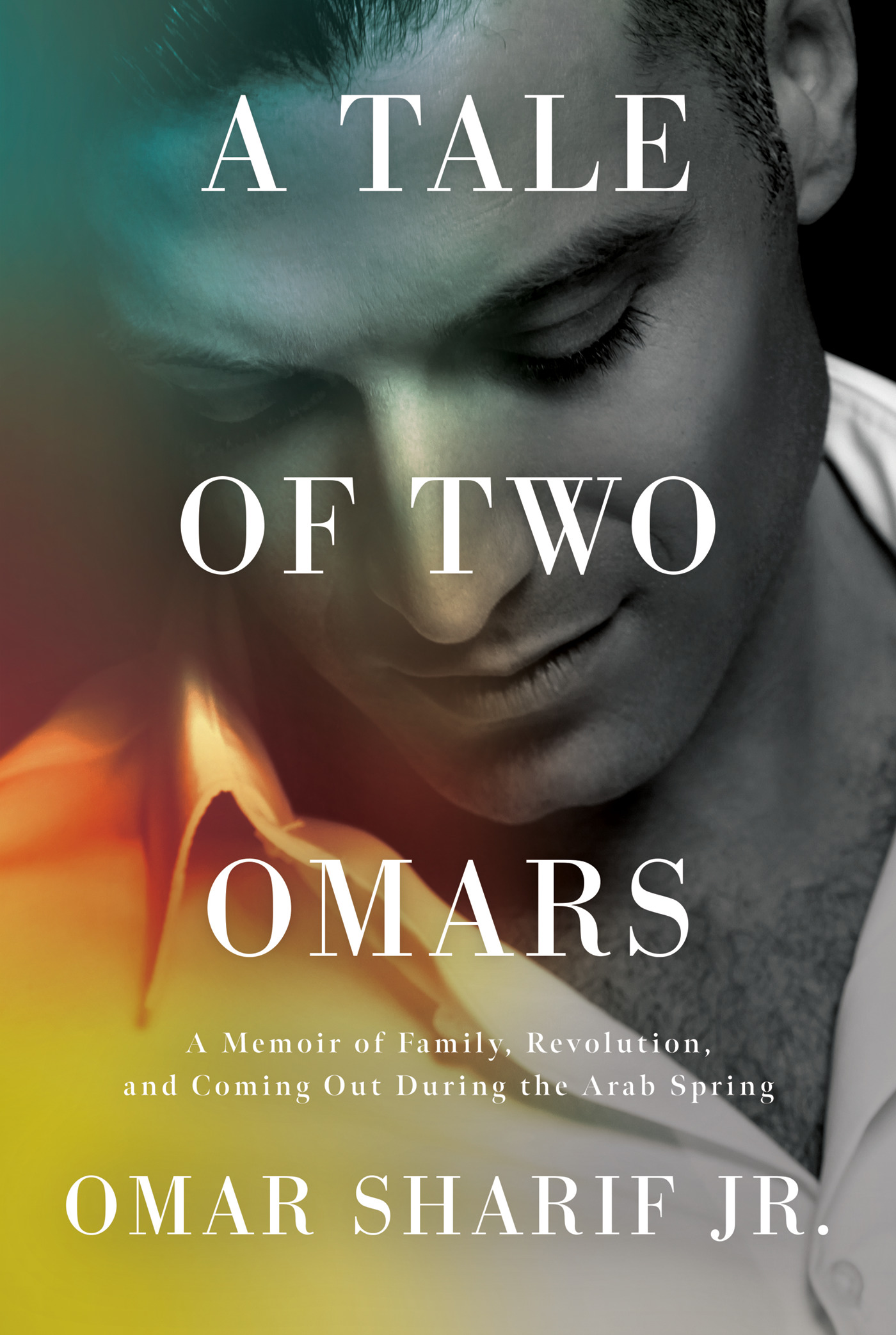 A Tale of Two Omars: A Memoir of Family, Revolution, and Coming Out ...