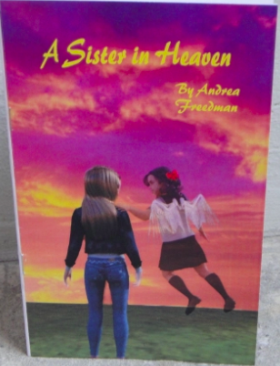 A Sister in Heaven by Andrea Freedman | Goodreads
