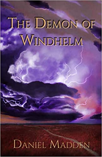 The Demon of Windhelm (The Lost Child, #1) by Daniel Madden | Goodreads