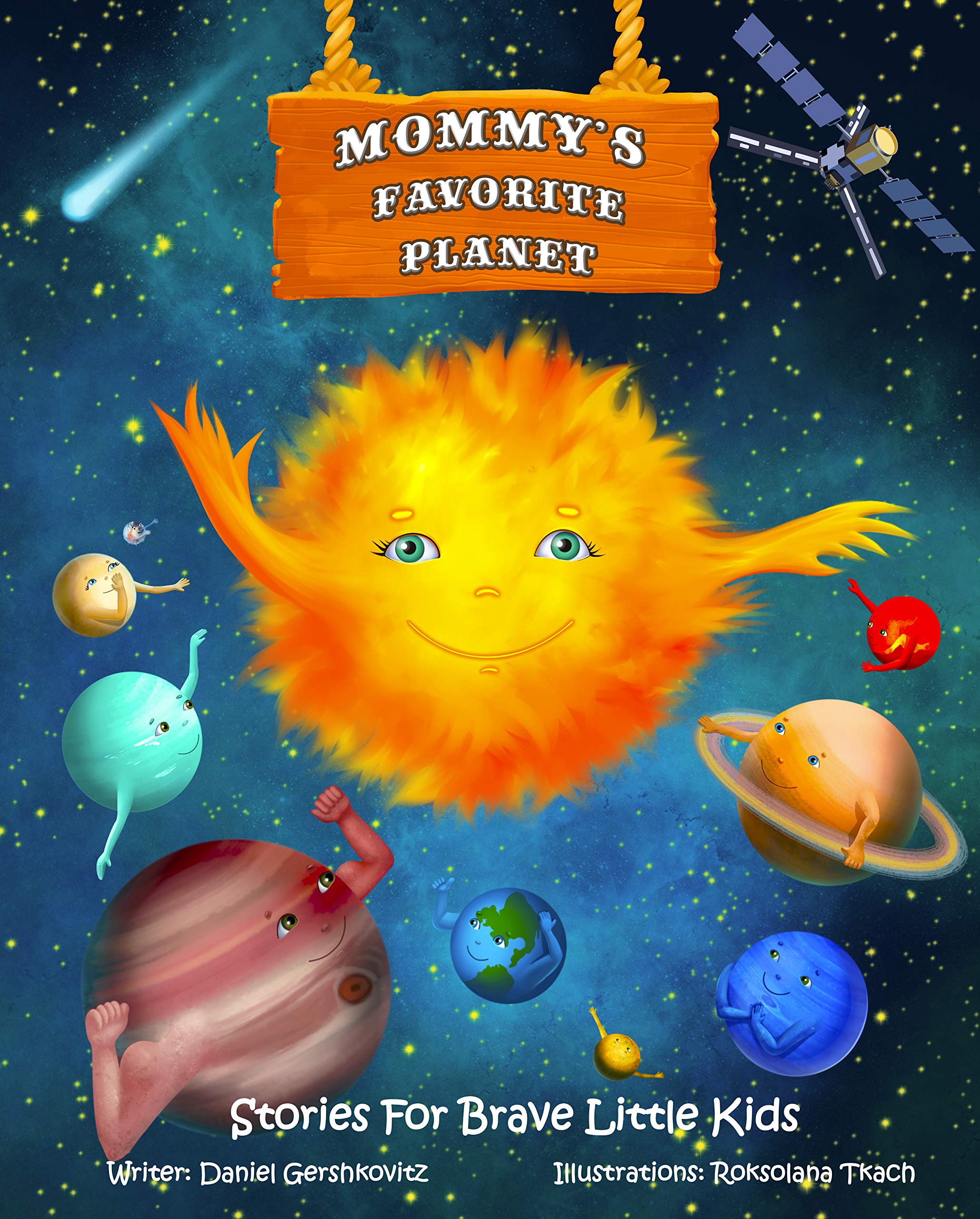 Mommy's Favorite Planet (WE CAN DO! Stories for Brave Little Kids by ...