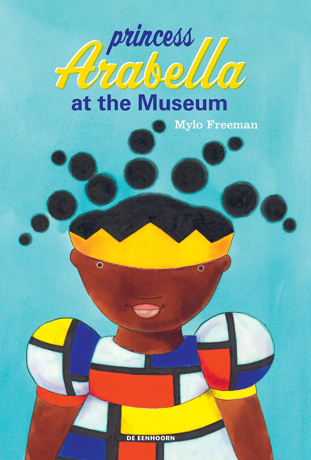 Princess Arabella at the Museum by Mylo Freeman | Goodreads