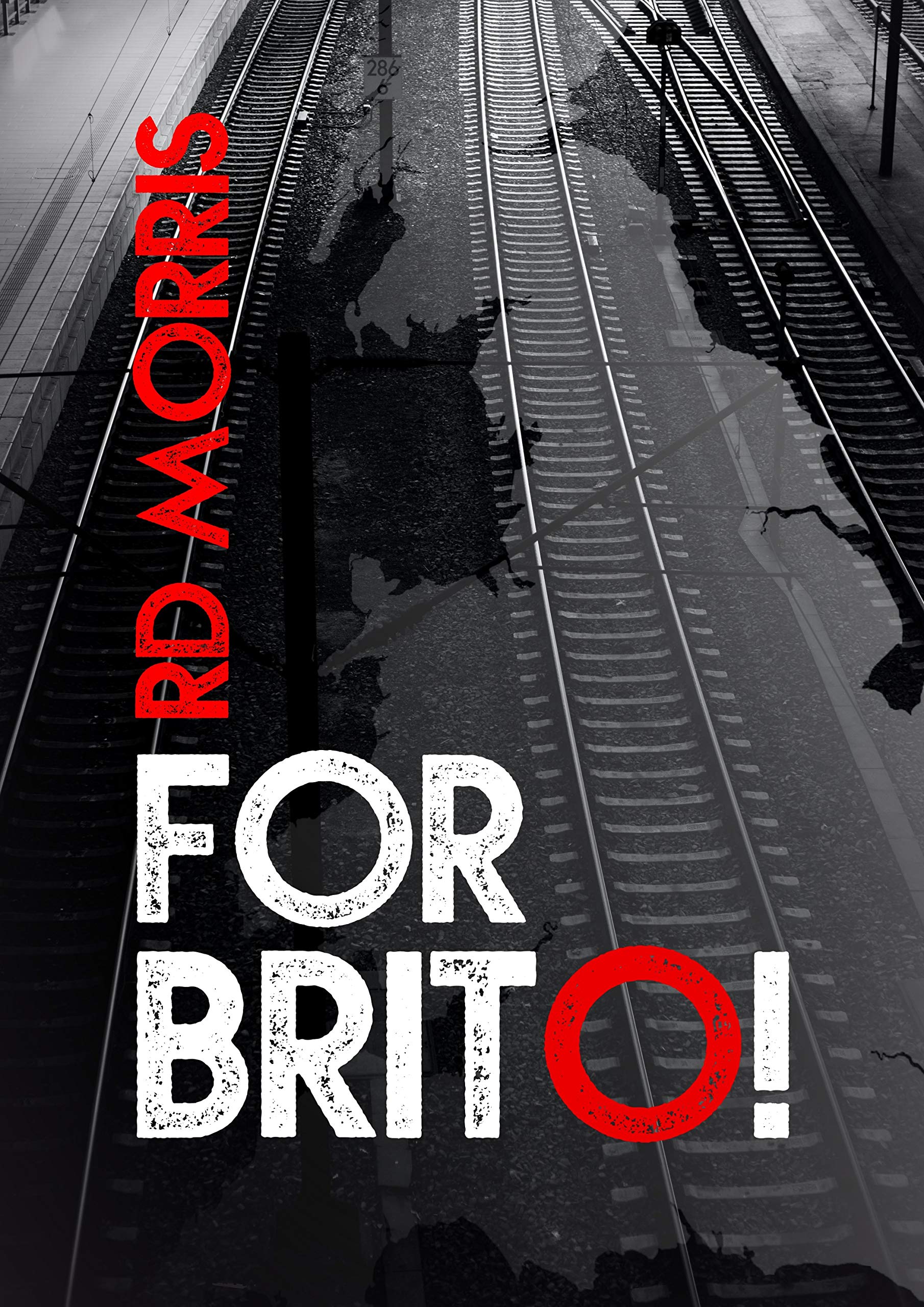 For Brito! by R.D. Morris | Goodreads