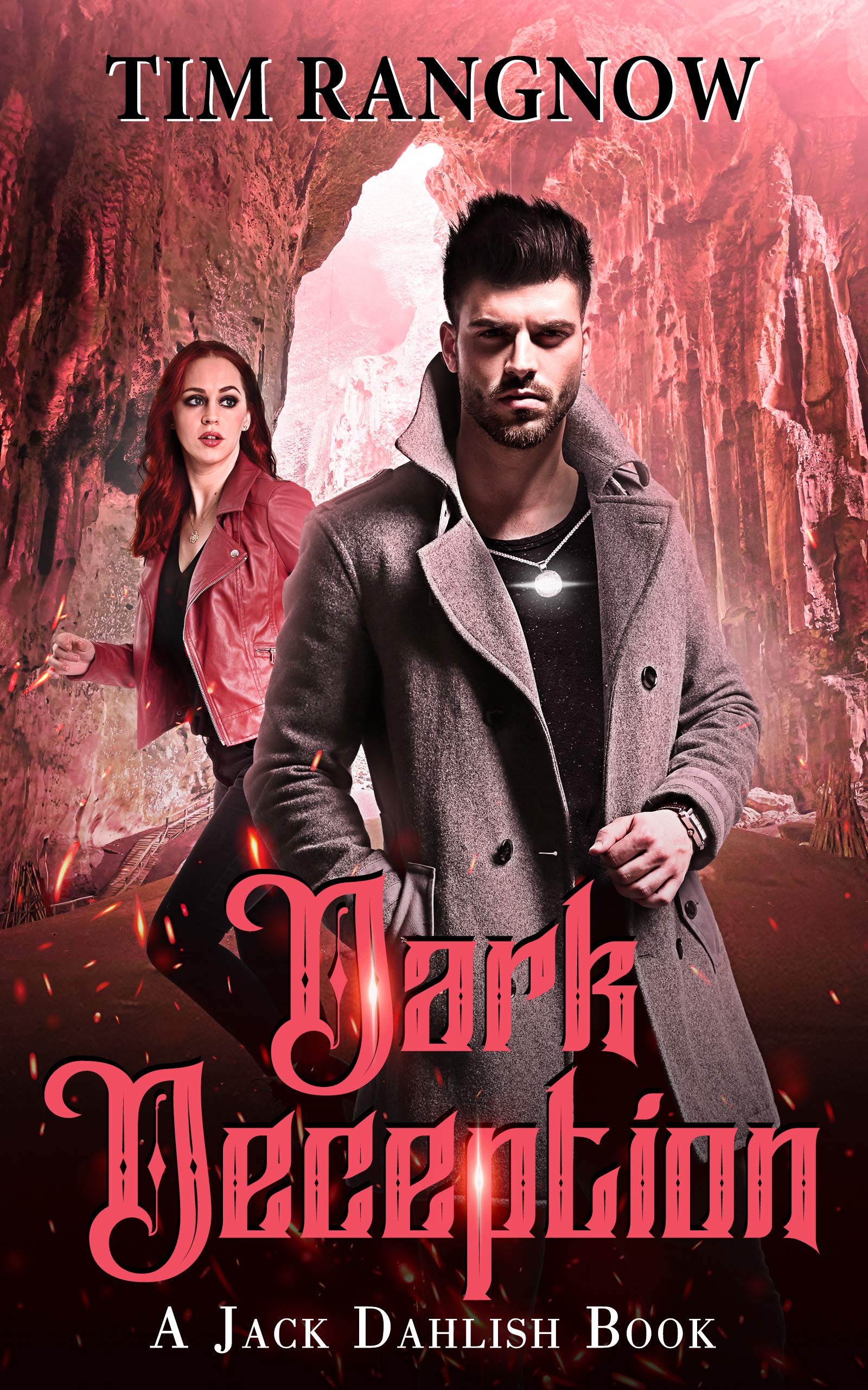 Dark Deception (Jack Dahlish #3) by Tim Rangnow | Goodreads
