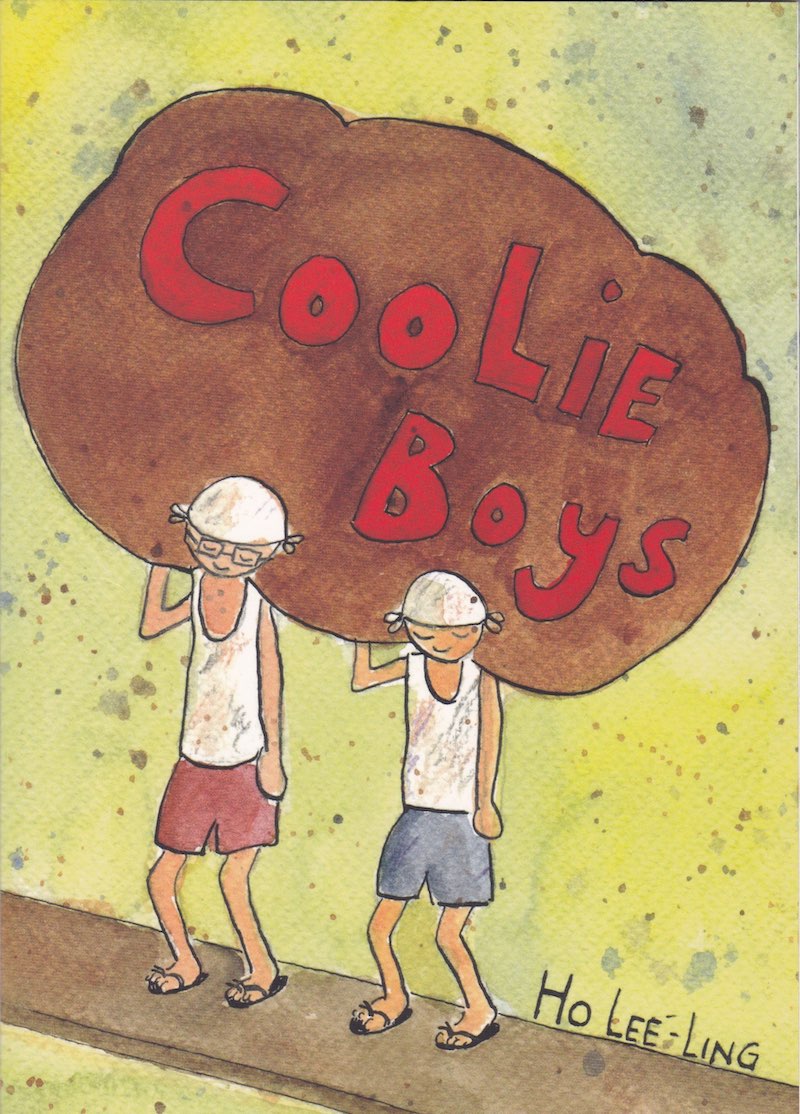 Coolie Boys by Lee-Ling Ho | Goodreads