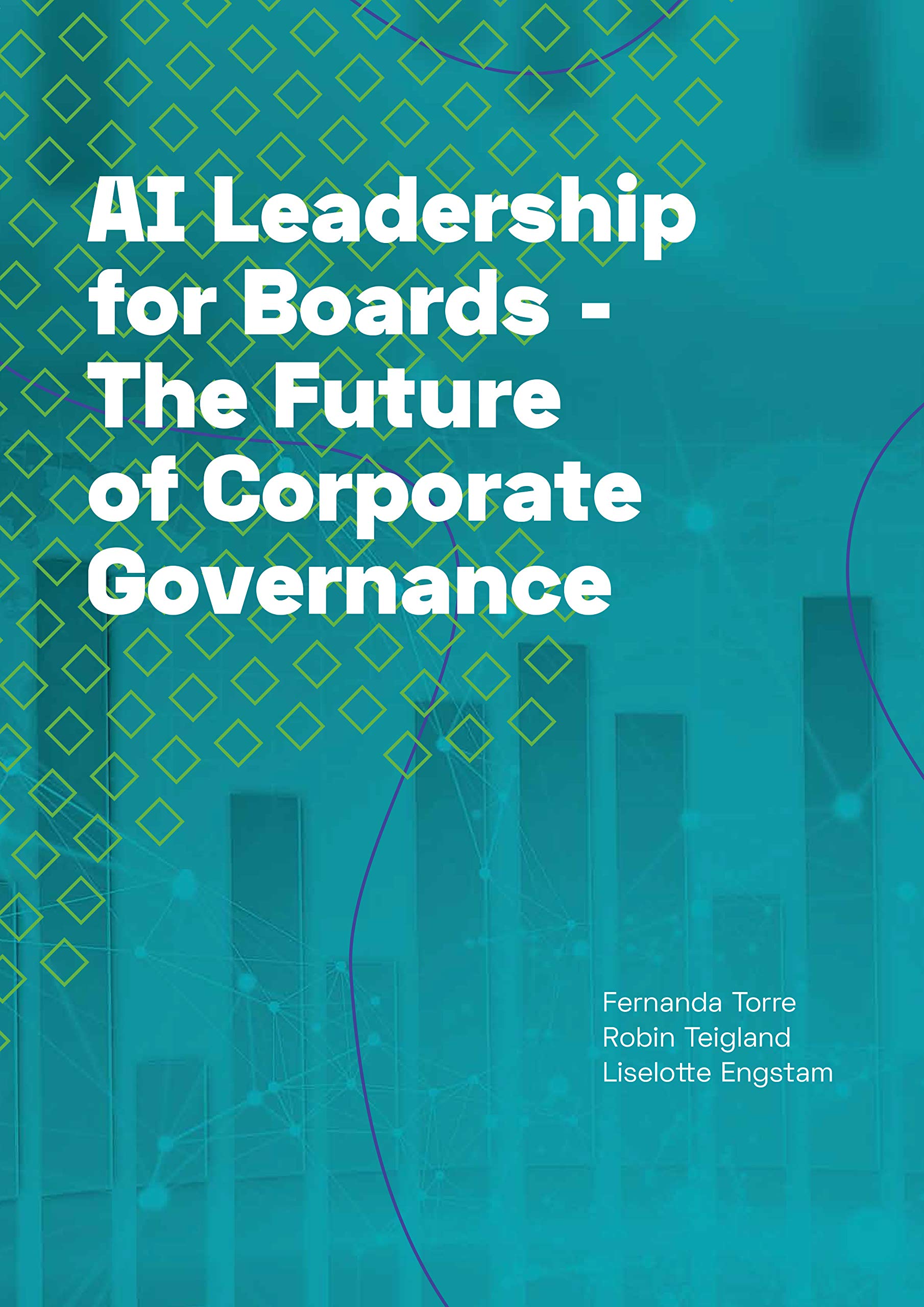 AI Leadership for Boards: The Future of Corporate Governance by ...