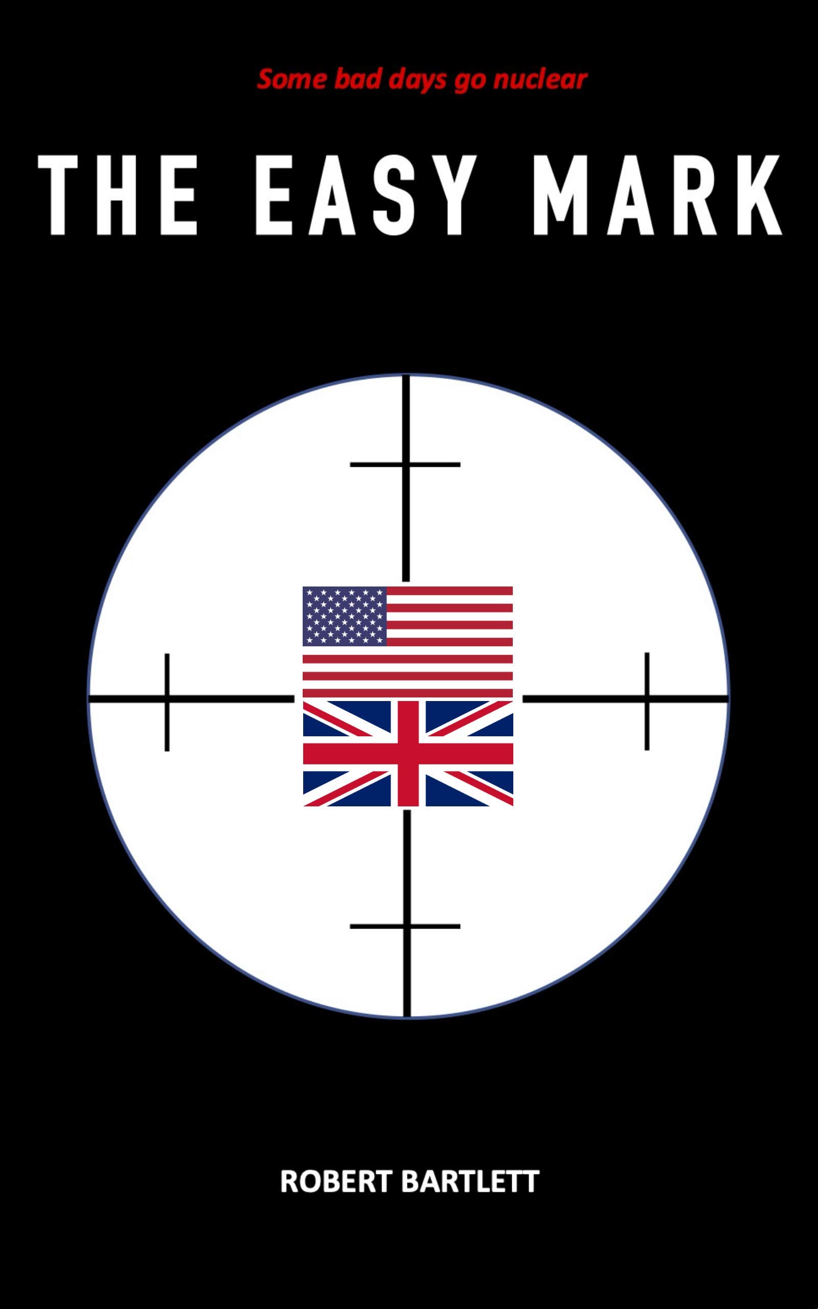 The Easy Mark by Robert Bartlett | Goodreads