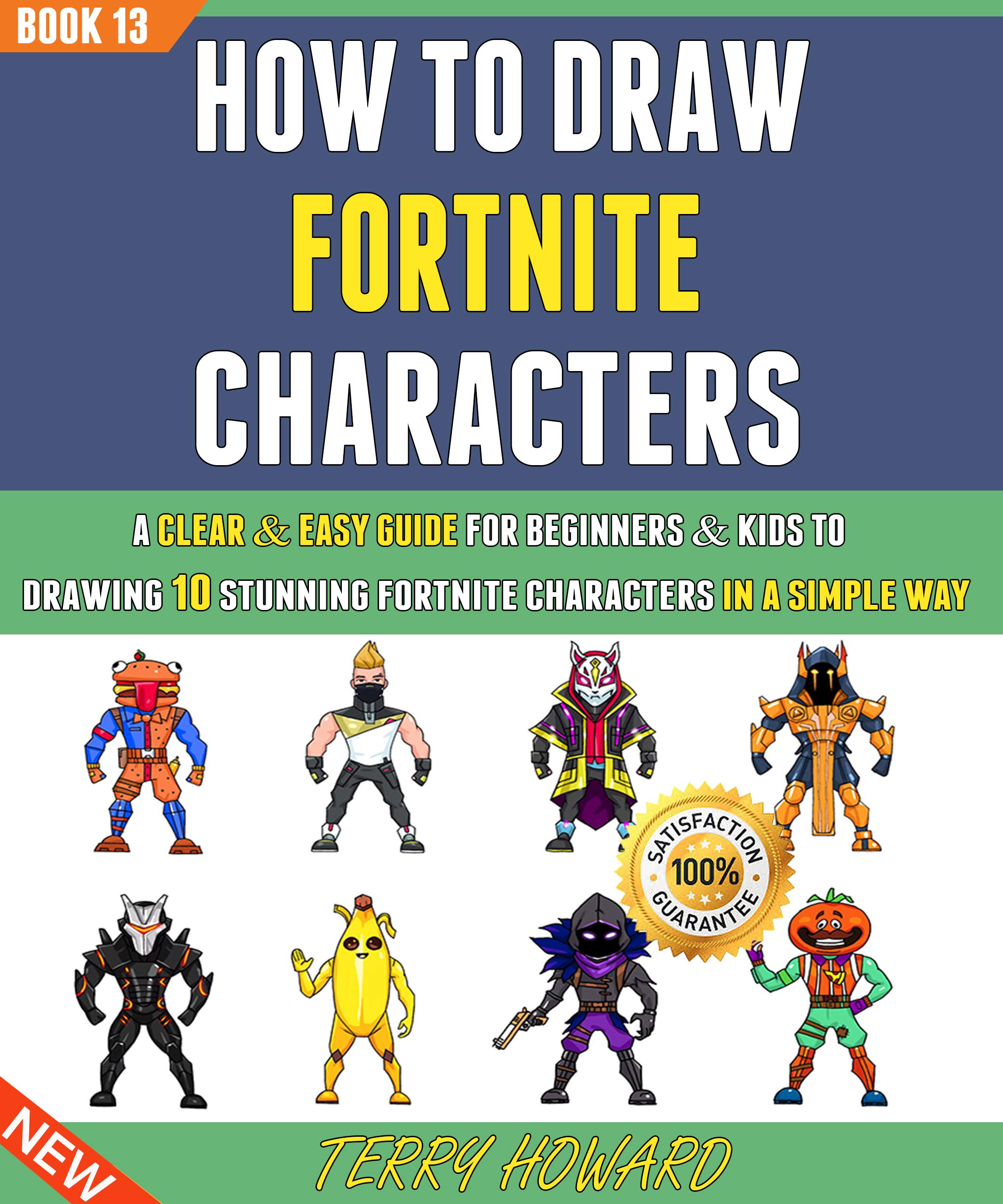 How To Draw Fortnite Characters: A Clear & Easy Guide For Beginners ...