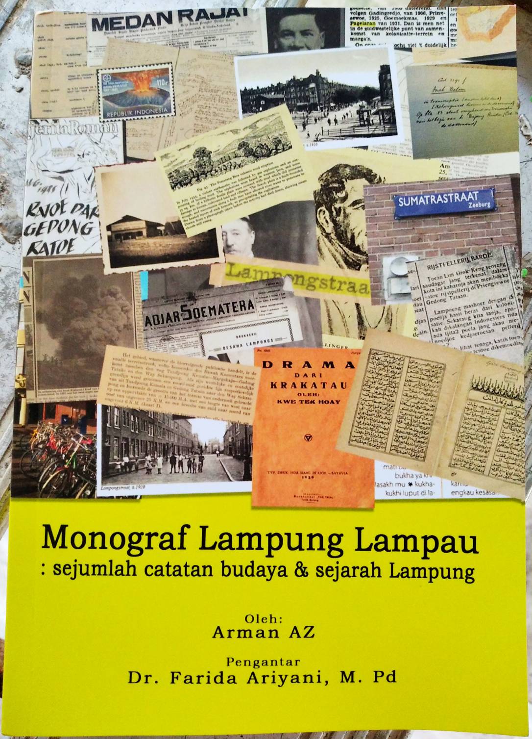 Monograf Lampung Lampau: Sejumlah Catatan Budaya & Sejarah Lampung by ...