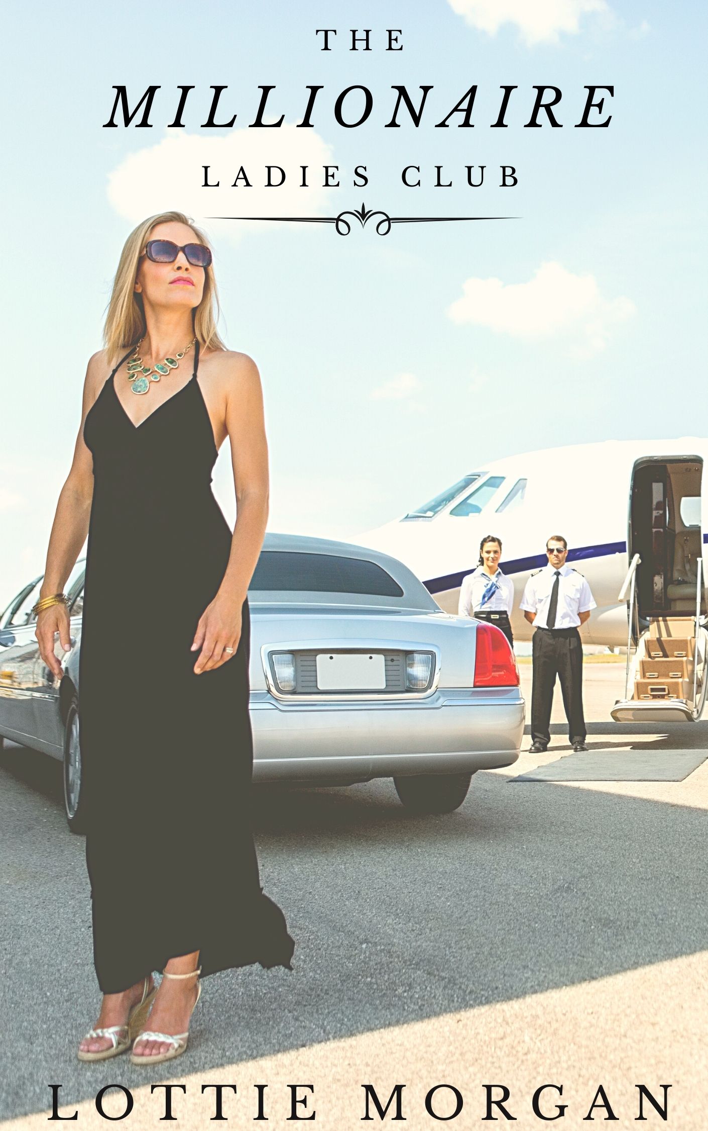 Millionaire Ladies Club by Lottie Morgan | Goodreads