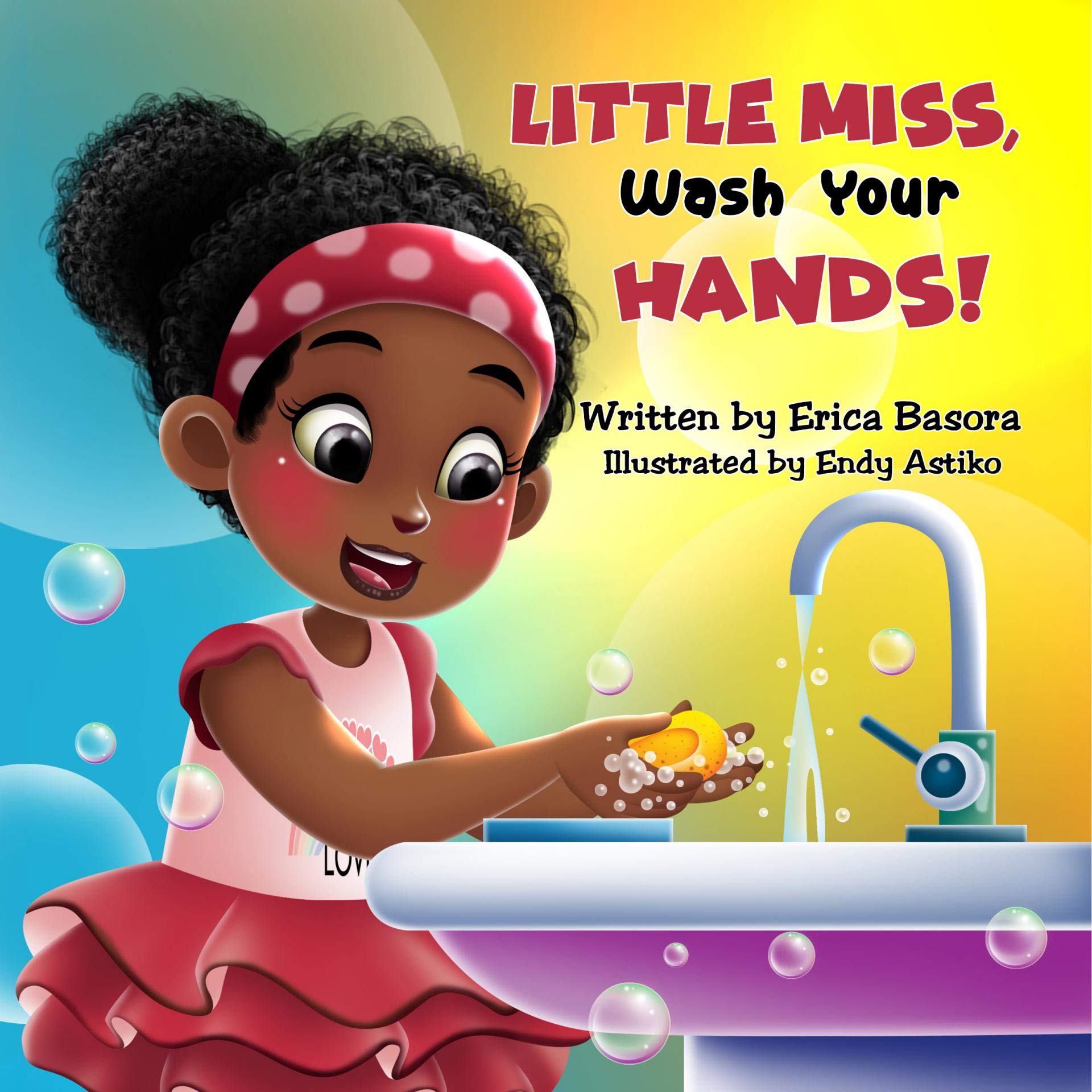 Little Miss Wash Your Hands by Erica Basora | Goodreads