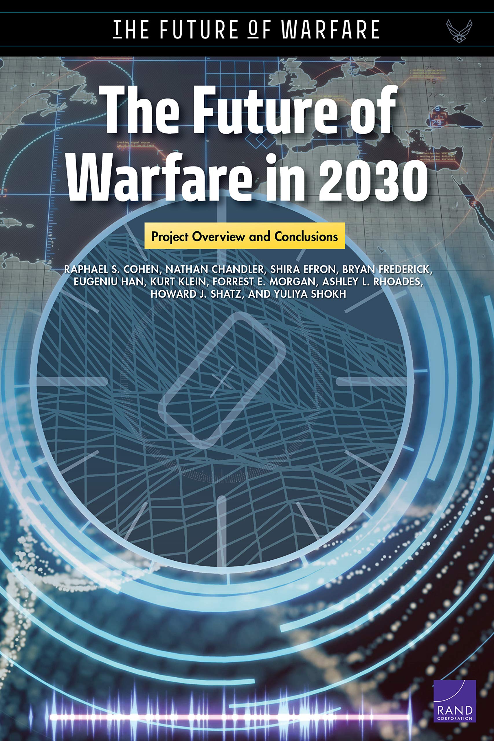 The Future of Warfare in 2030 by Raphael S. Cohen | Goodreads