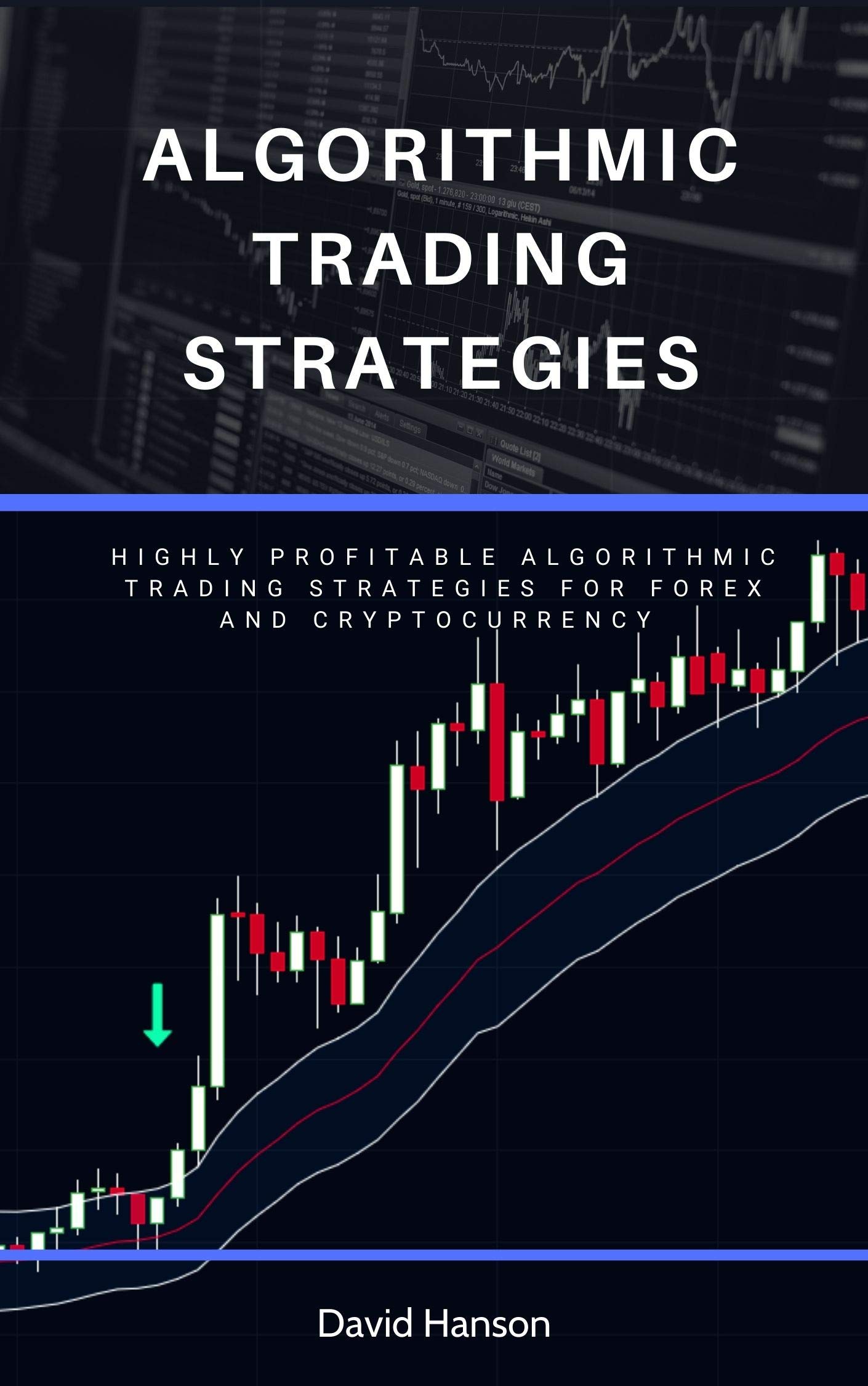 Algorithmic Trading Strategies: Highly Profitable Algorithmic Trading ...