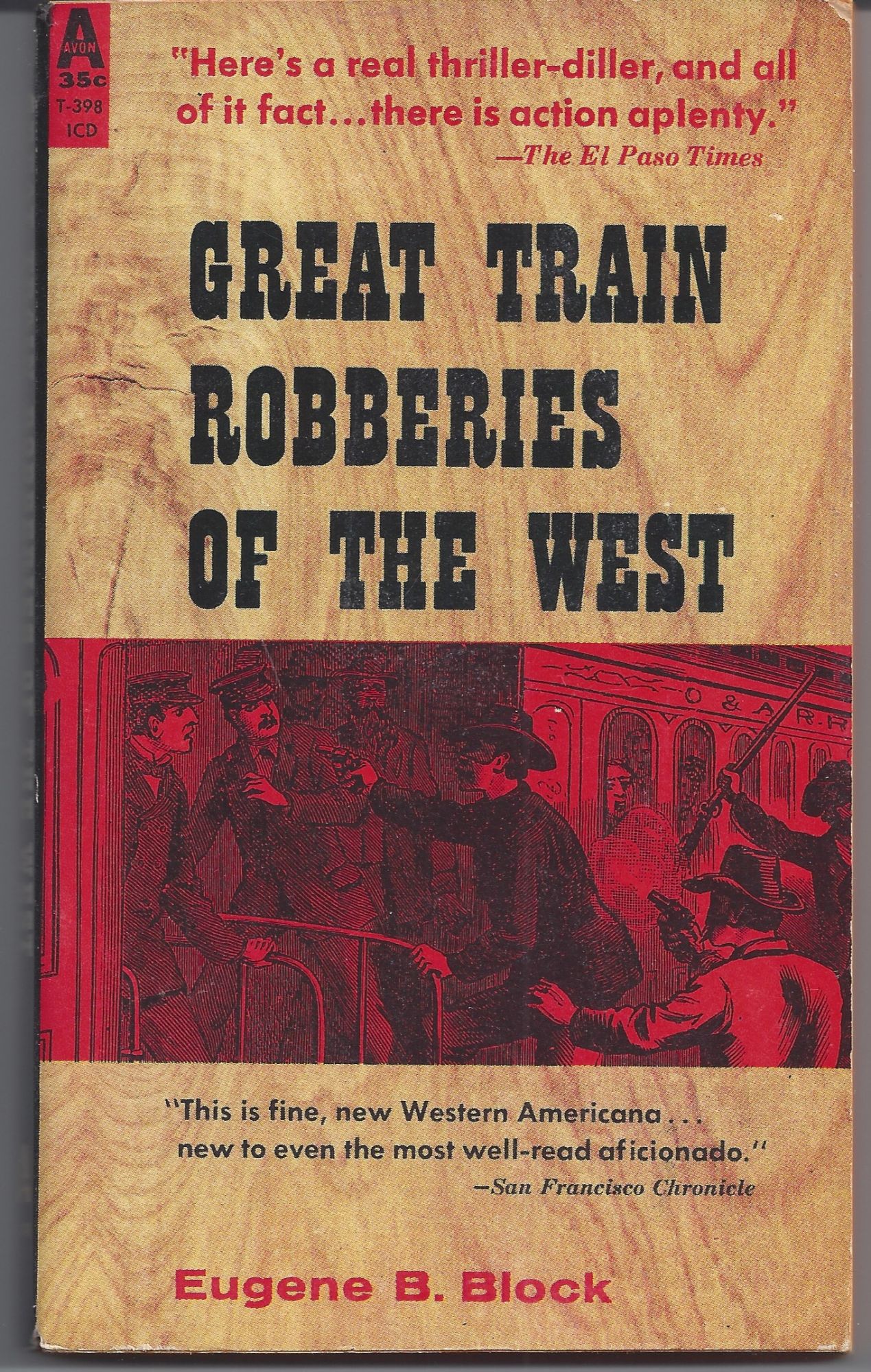 Great Train Robberies of the West by Eugene B. Block | Goodreads