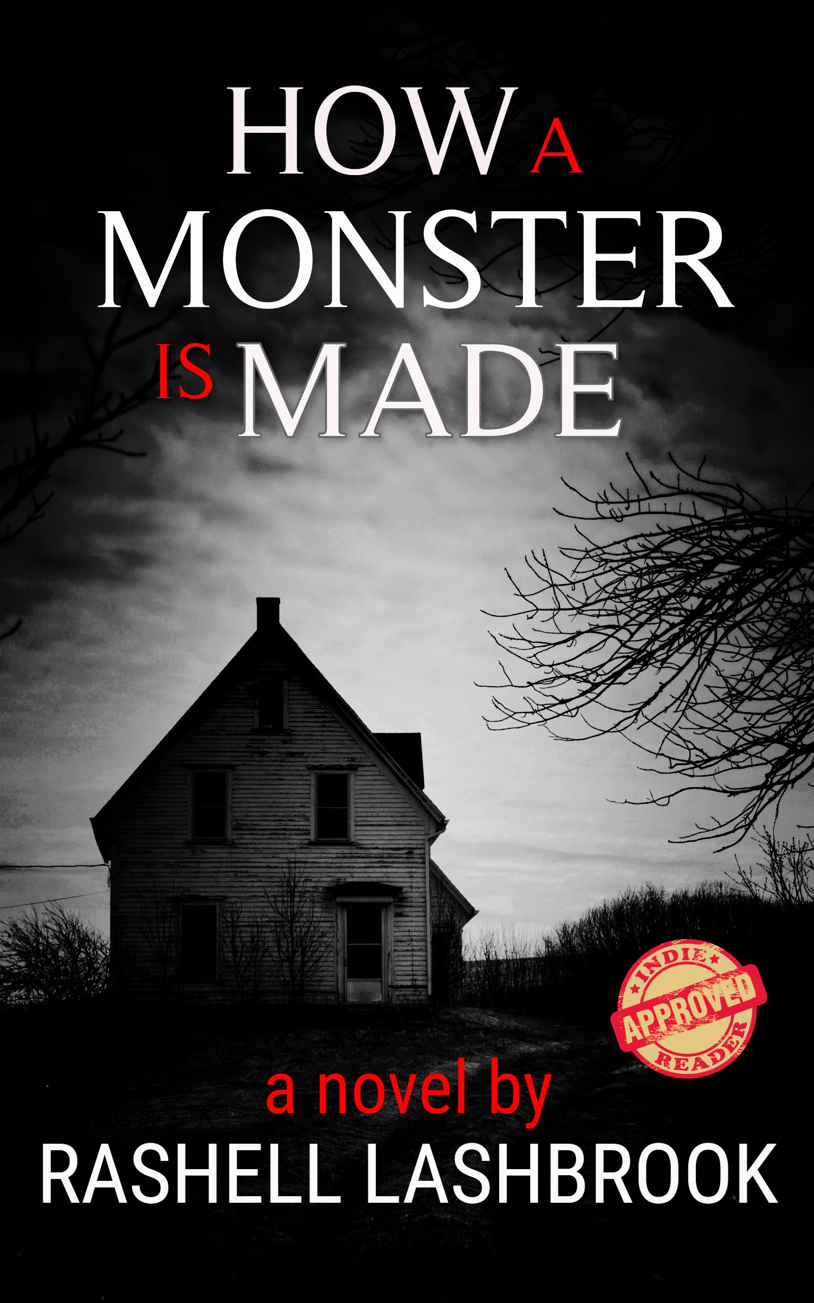 How a Monster is Made by Rashell Lashbrook | Goodreads