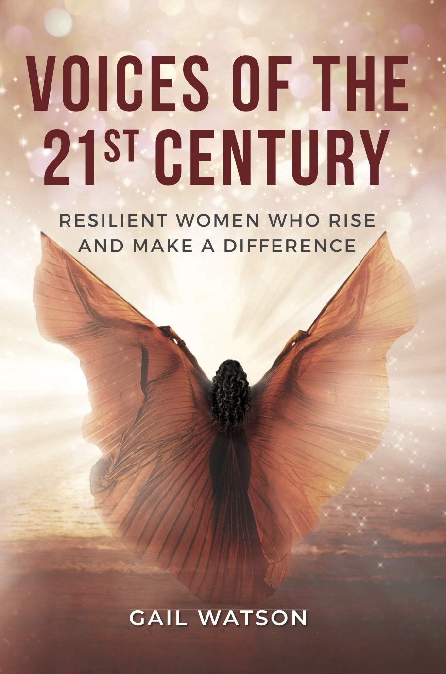 Voices of the 21st Century: Resilient Women Who Rise and Make a ...