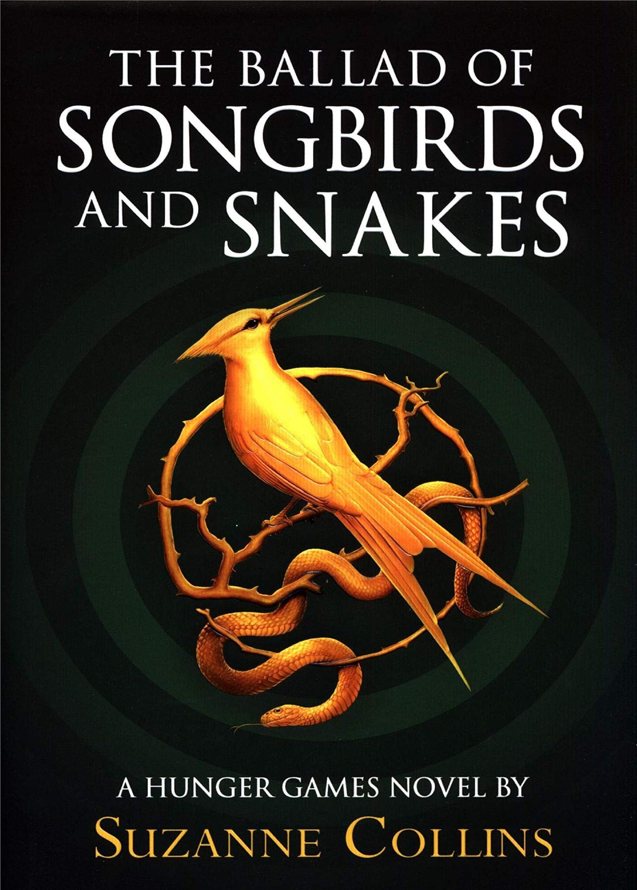 The Ballad of Songbirds and Snakes (A Hunger Games Novel) by William ...