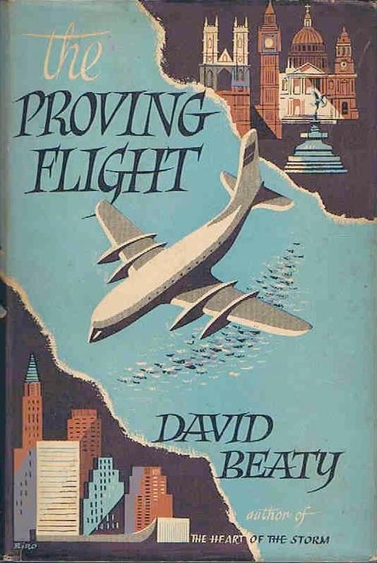 The Proving Flight by David Beaty | Goodreads
