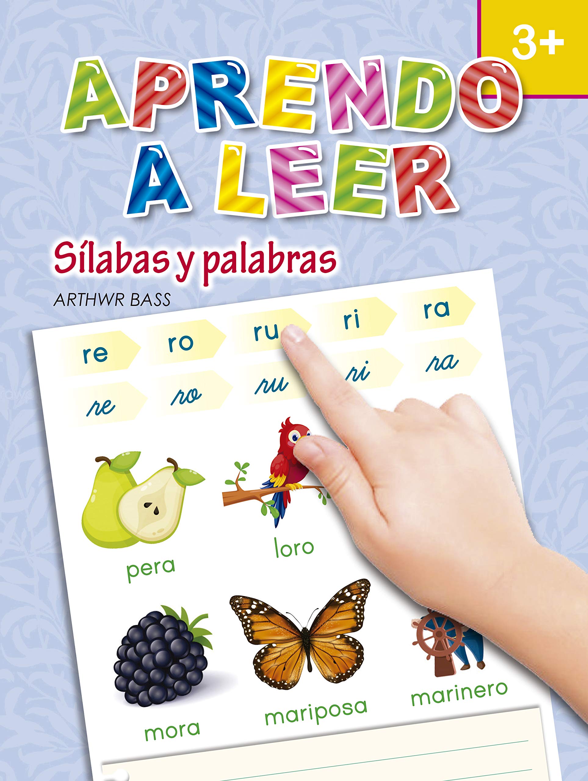Aprendo a leer. Sílabas y palabras (Spanish Edition) by Arthwr Bass ...