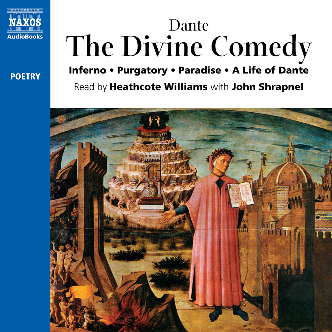 The Divine Comedy: Inferno/Purgatory/Paradise/Life of Dante by Dante ...