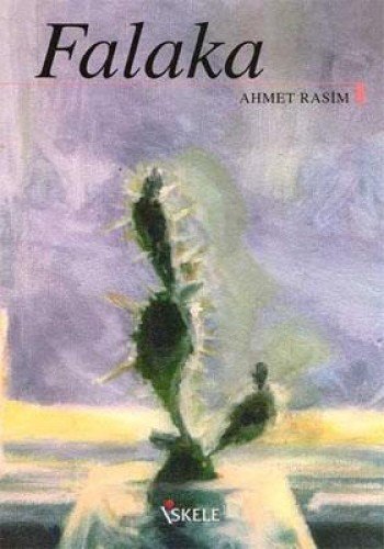 Falaka by Hasan Selim Hacýoglu, Mustafa Kemik Gulser Kemik Ahmet Rasim ...