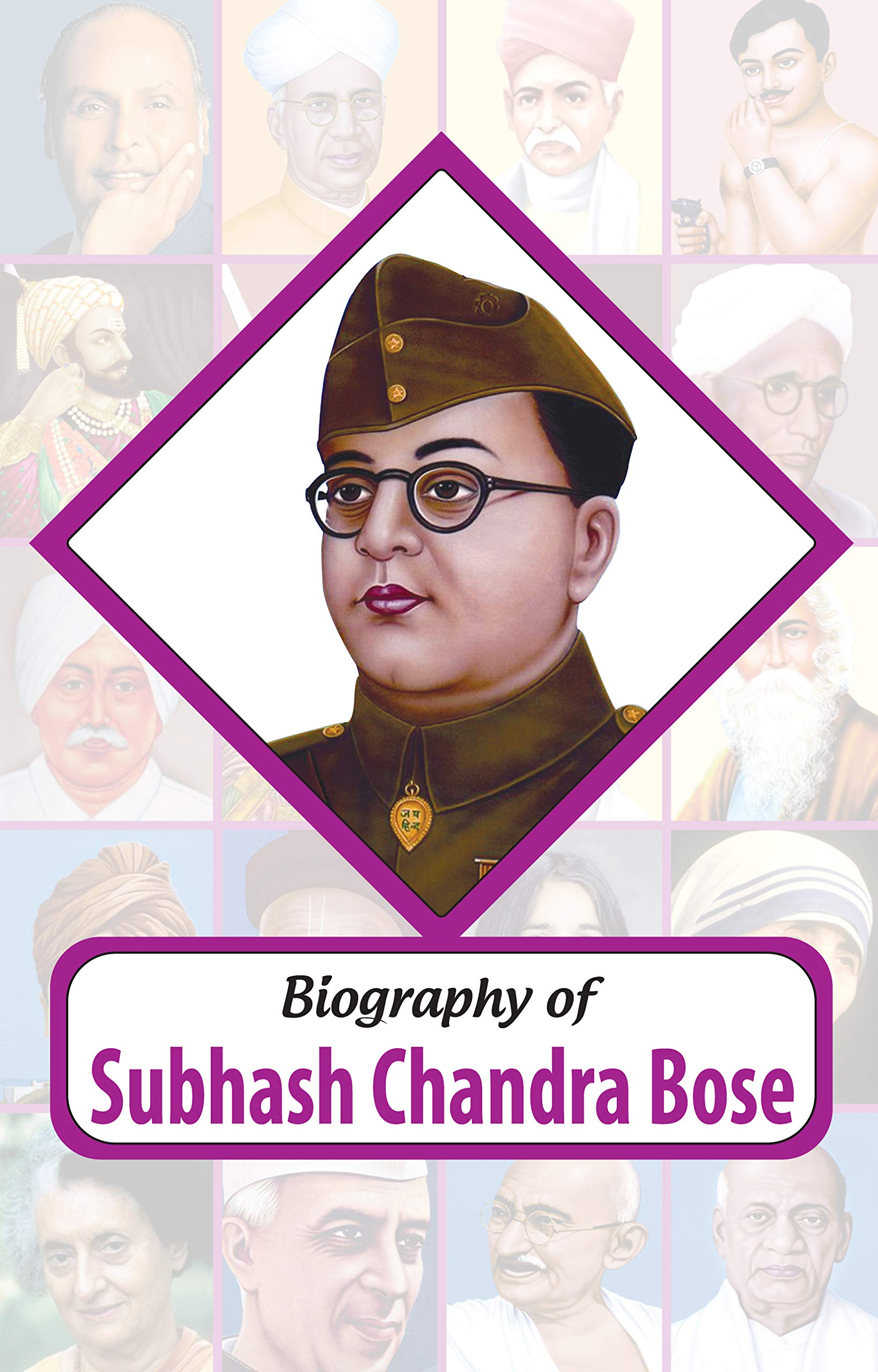 Biography of Subhash Chandra Bose by RPH Editorial Board | Goodreads