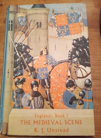The Medieval Scene 787-1485 (England, #1) by R.J. Unstead | Goodreads