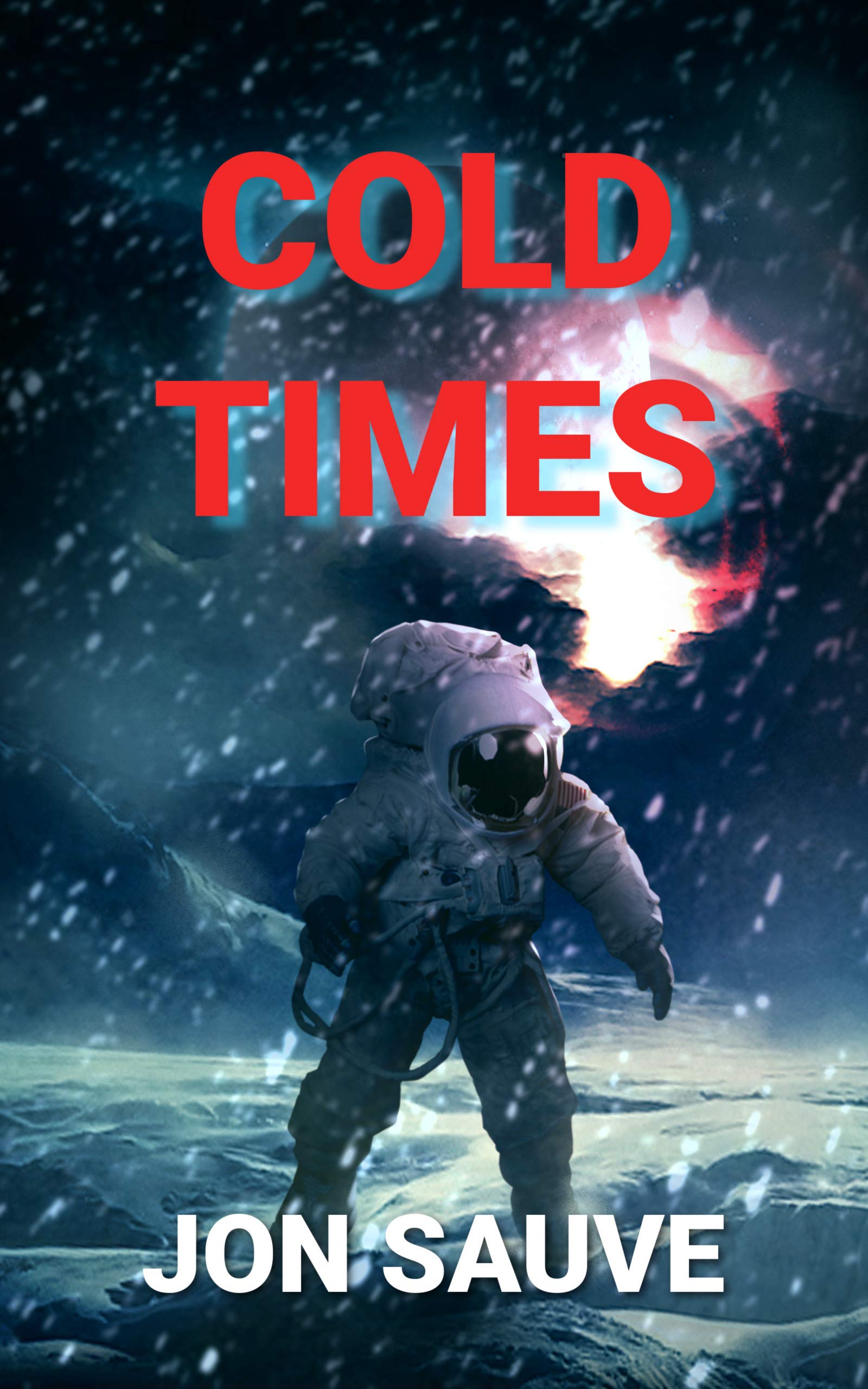 Cold Times by Jon Sauve | Goodreads