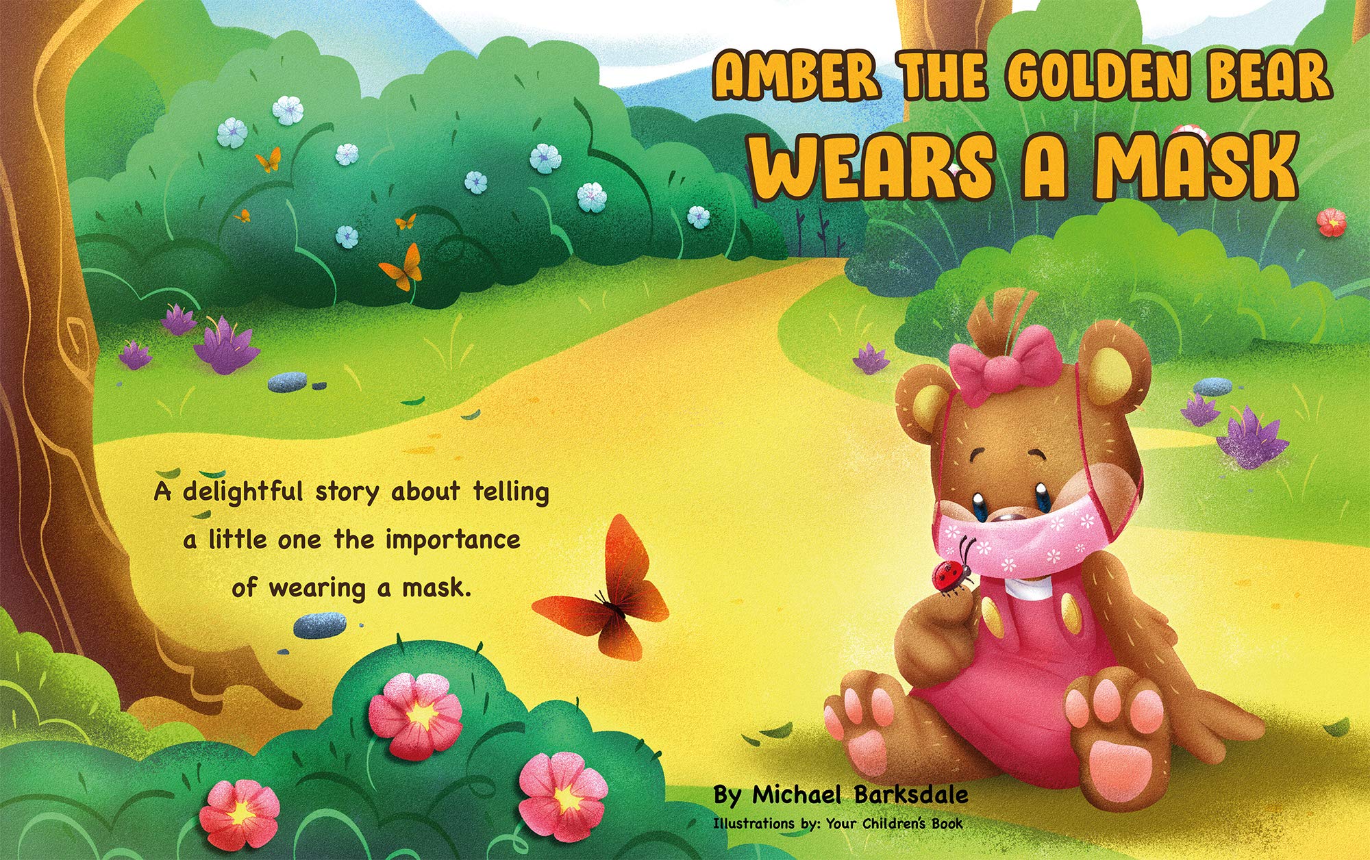 Amber The Golden Bear Wears a Mask by Michael Barksdale | Goodreads