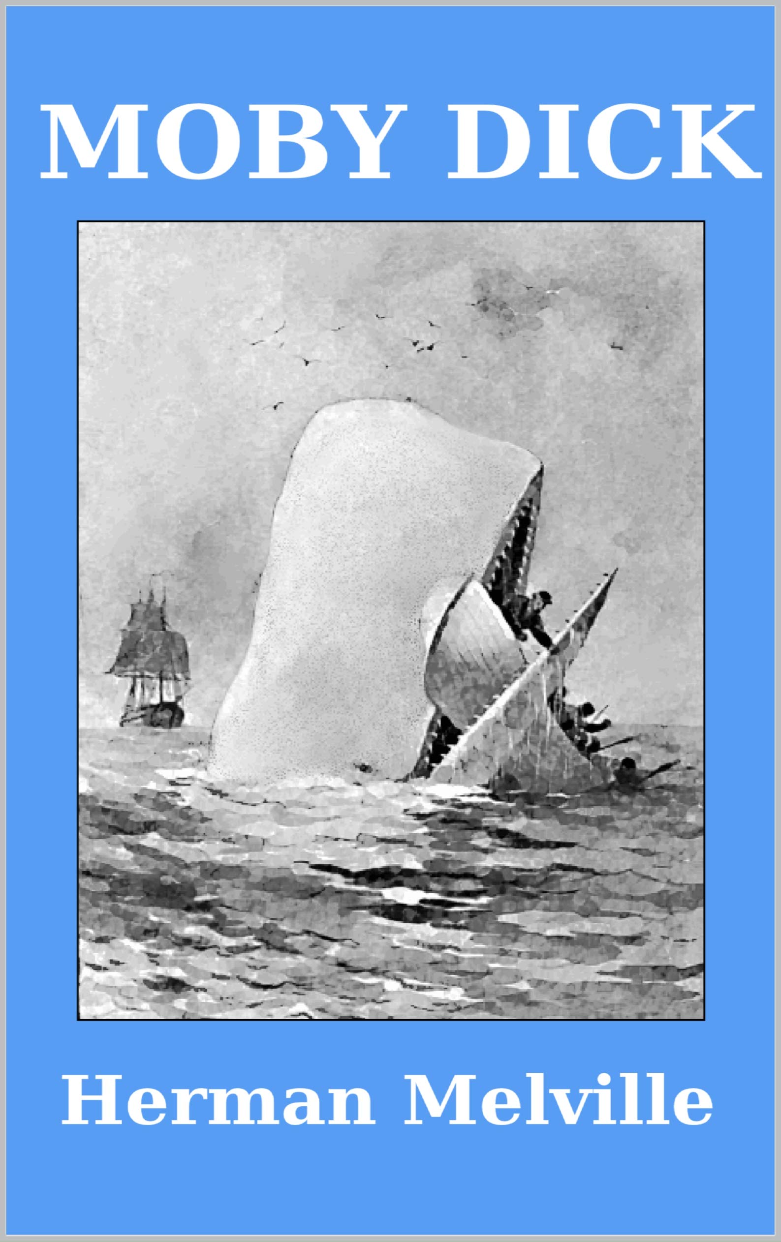 Moby Dick by Herman Melville | Goodreads