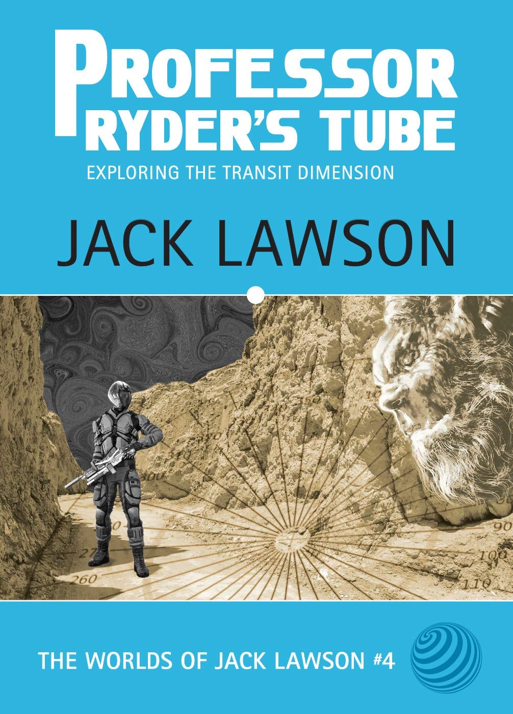 Professor Ryder's Tube: Exploring the Transit Dimension by Jack Lawson | Goodreads