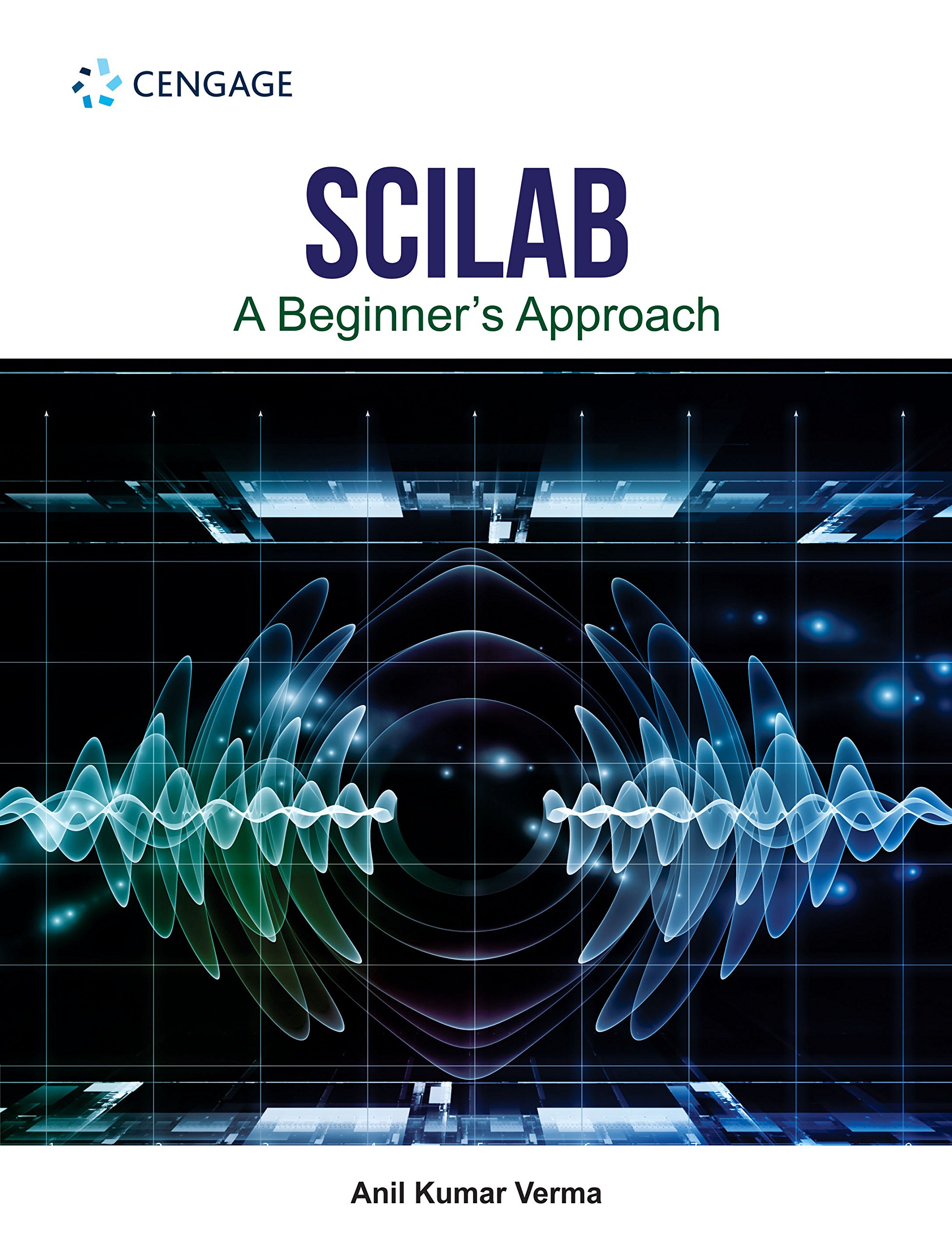 SCILAB—A Beginner’s Approach by Anil Kumar Verma | Goodreads