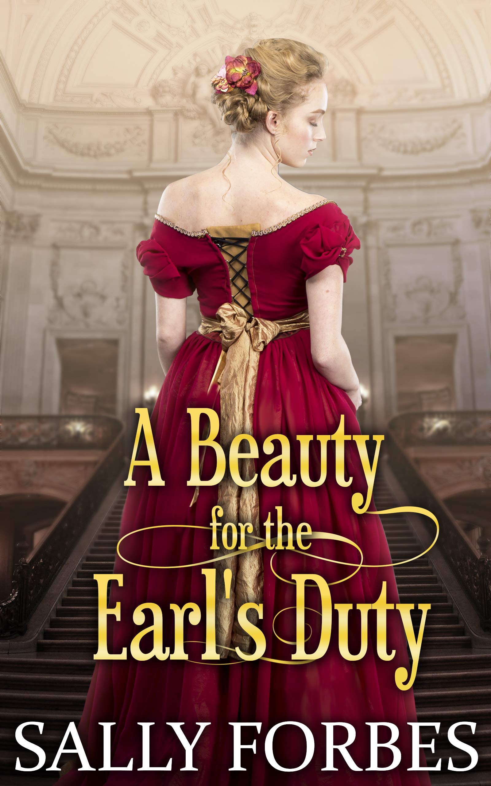 A Beauty for the Earl's Duty by Sally Forbes | Goodreads