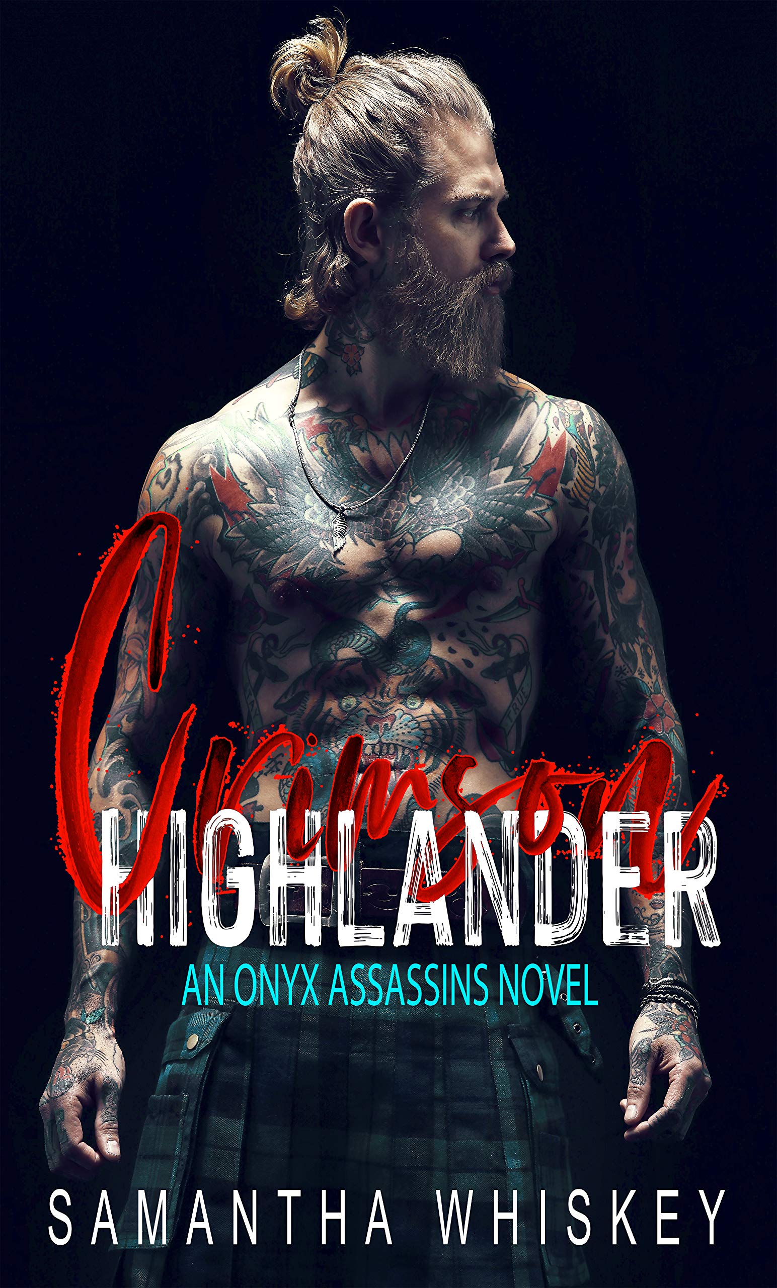 Crimson Highlander (Onyx Assassins, #2) by Samantha Whiskey | Goodreads