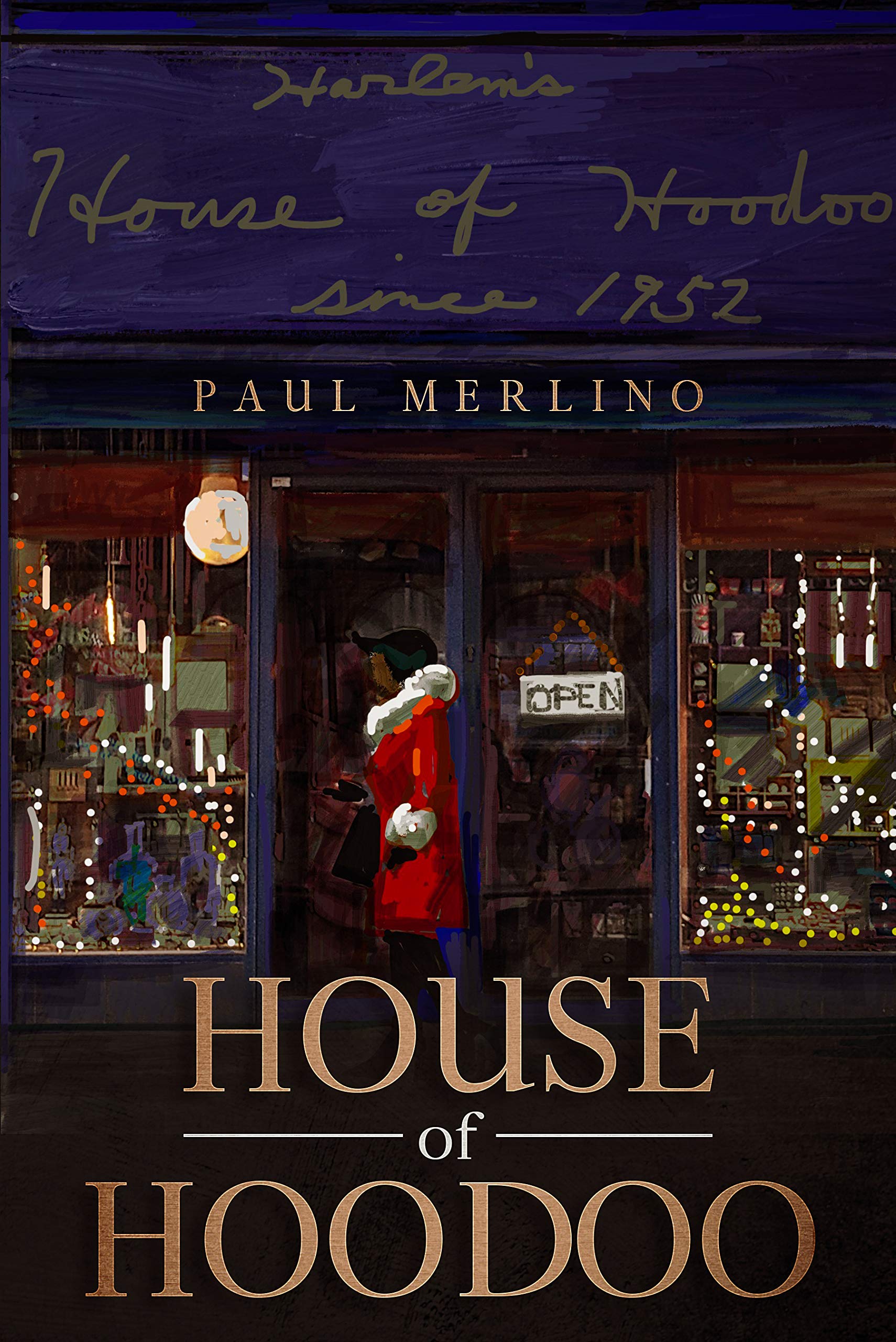 House of Hoodoo (The Walt Case Files Book 2) by Paul Merlino | Goodreads