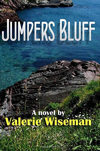 Jumpers Bluff by Valerie Wiseman | Goodreads