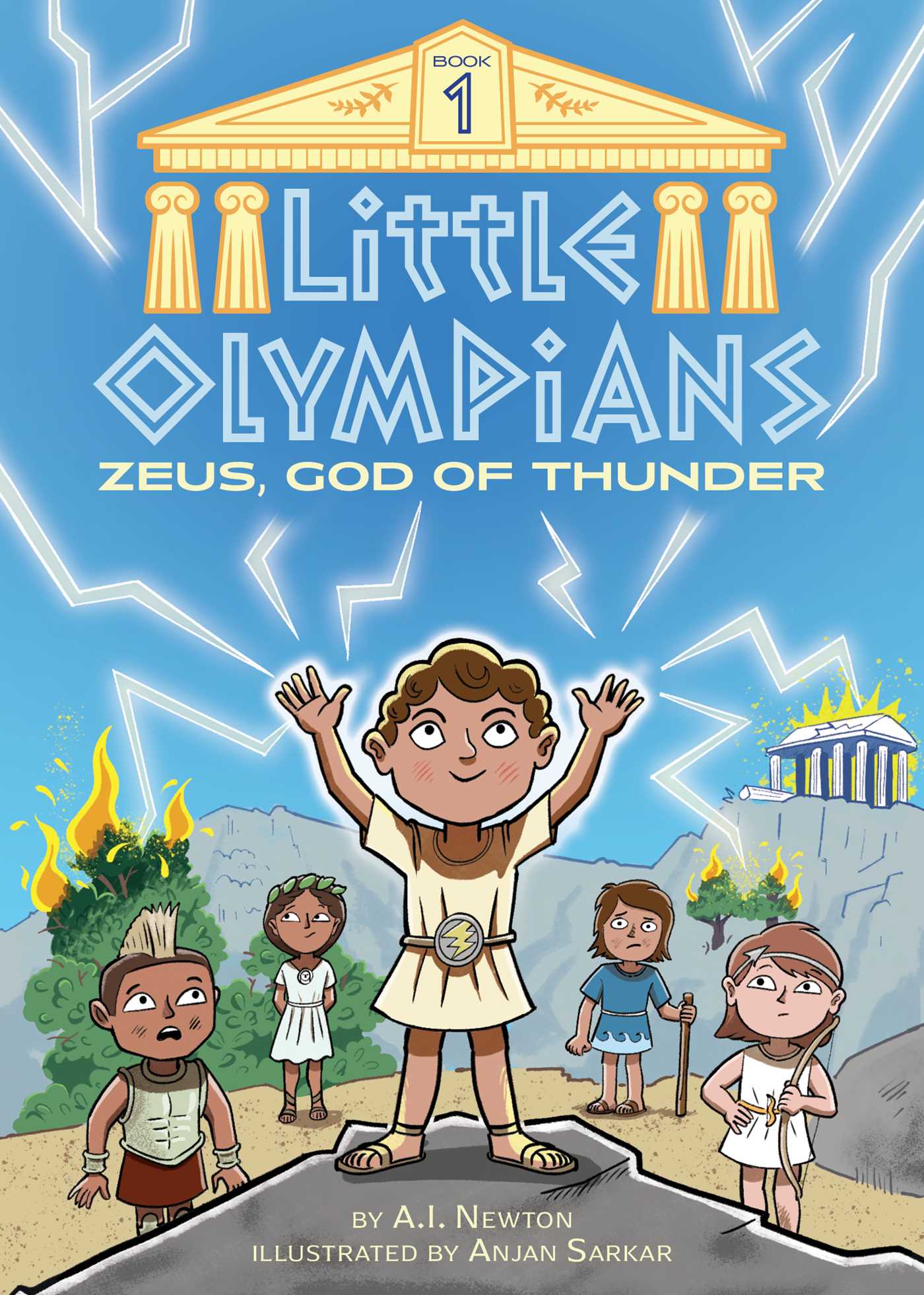 Little Olympians 1: Zeus, God of Thunder by A.I. Newton | Goodreads