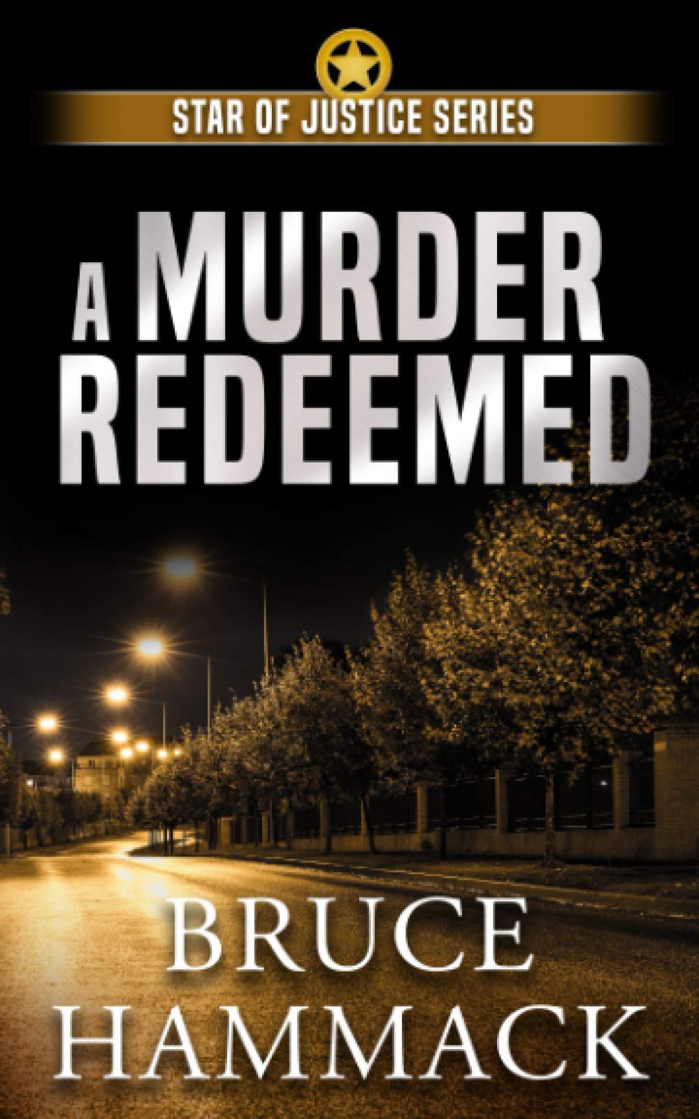 A Murder Redeemed: Clean read crime fiction, full of action, mystery ...
