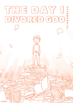 The Day I Divorced God by Tamosan | Goodreads
