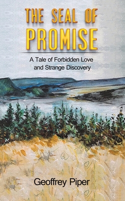 The Seal of Promise by Geoffrey Piper | Goodreads