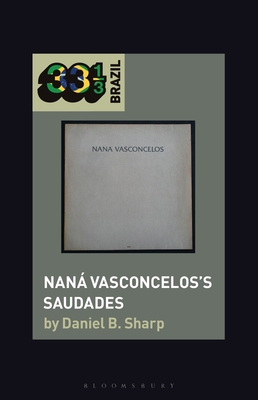 Saudades by Daniel B. Sharp | Goodreads
