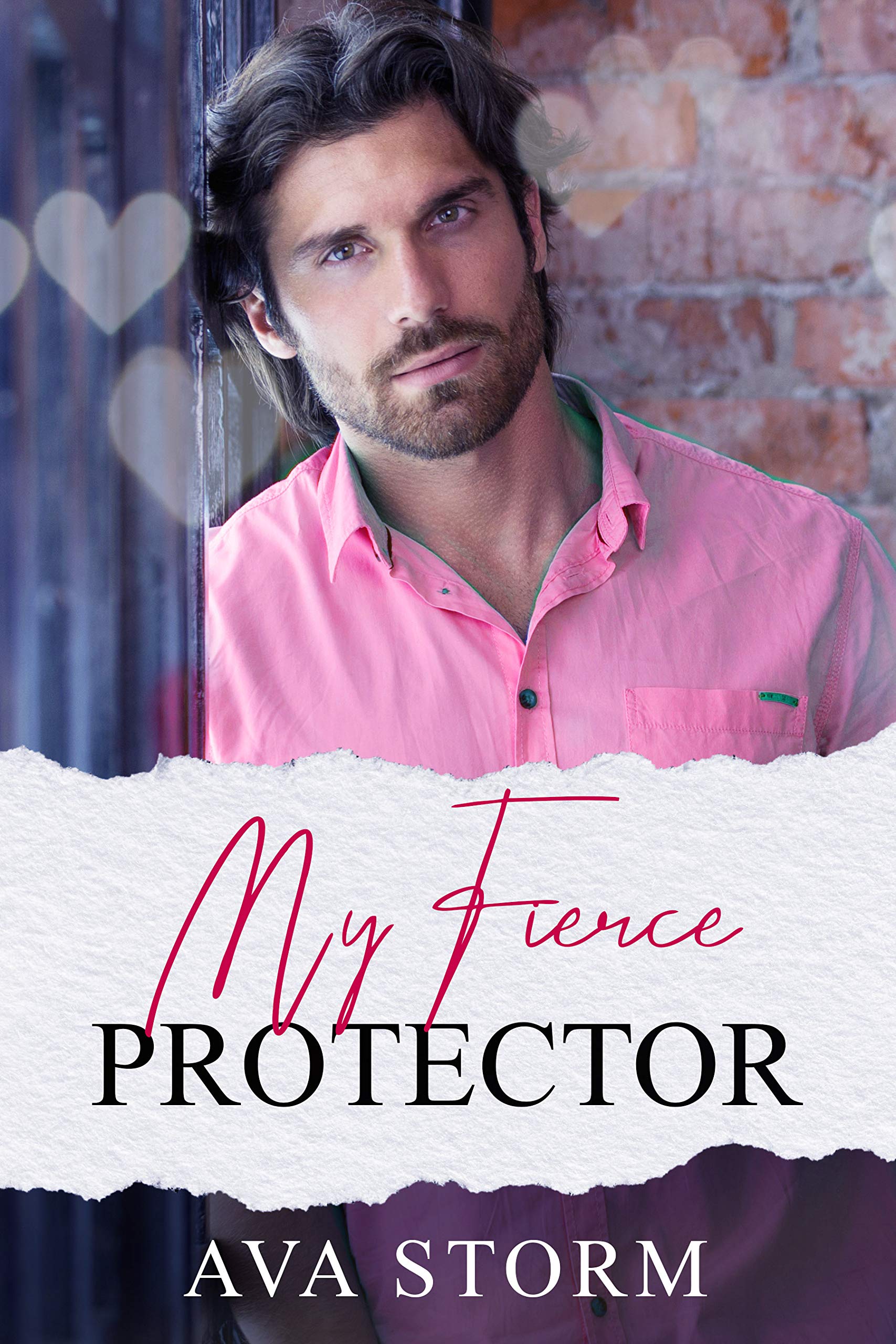 My Fierce Protector (Boston Bad Boys) by Ava Storm | Goodreads