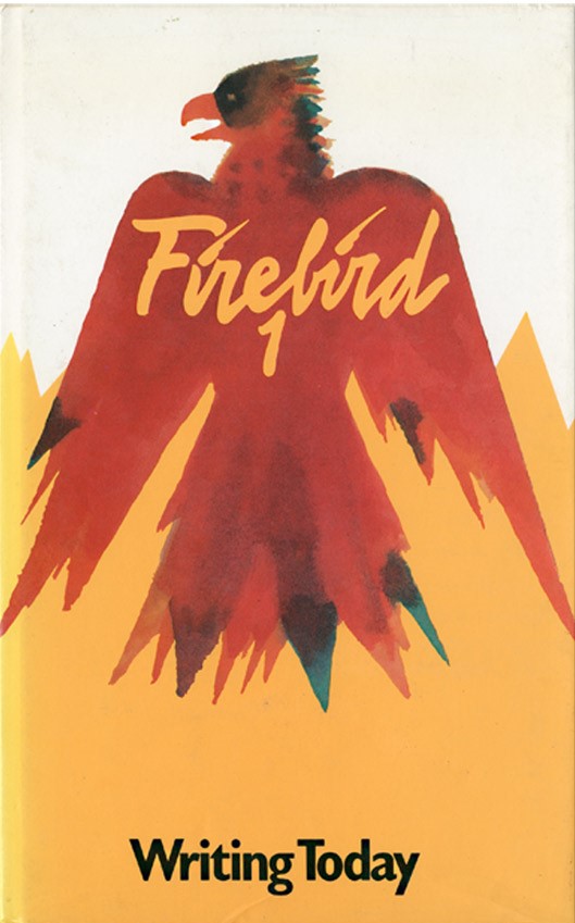 Firebird 1: Writing Today by Tim Binding | Goodreads