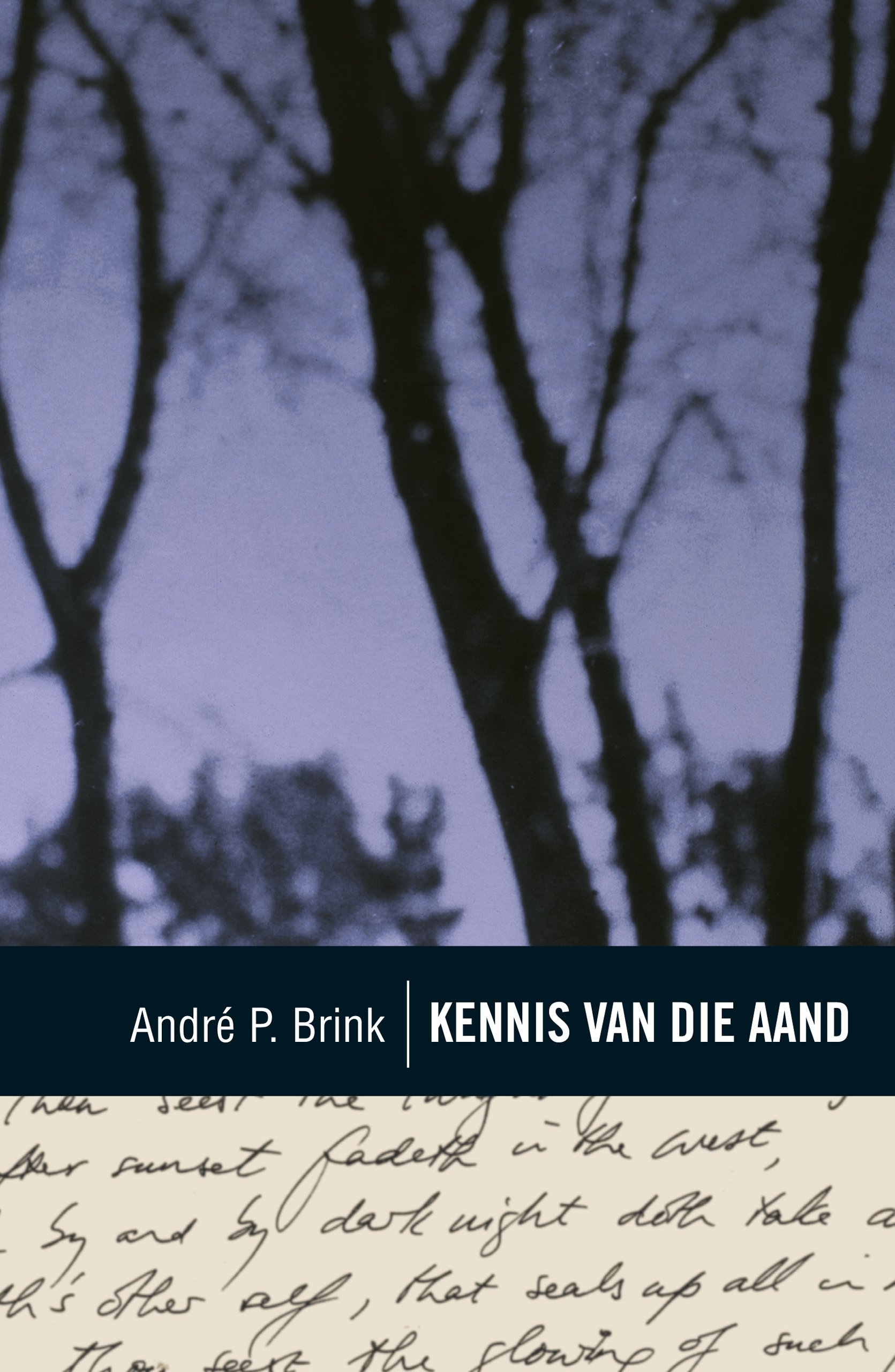Kennis van die aand (Afrikaans Edition) by Andre P. Brink | Goodreads
