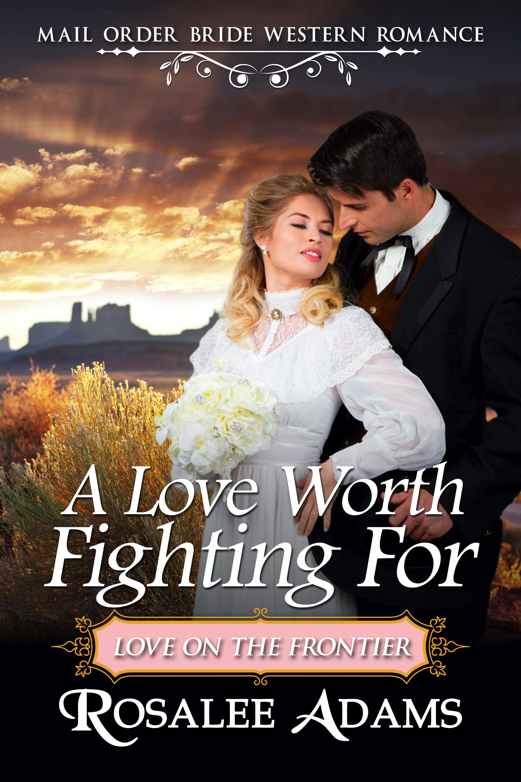 A Love Worth Fighting For by Rosalee Adams | Goodreads