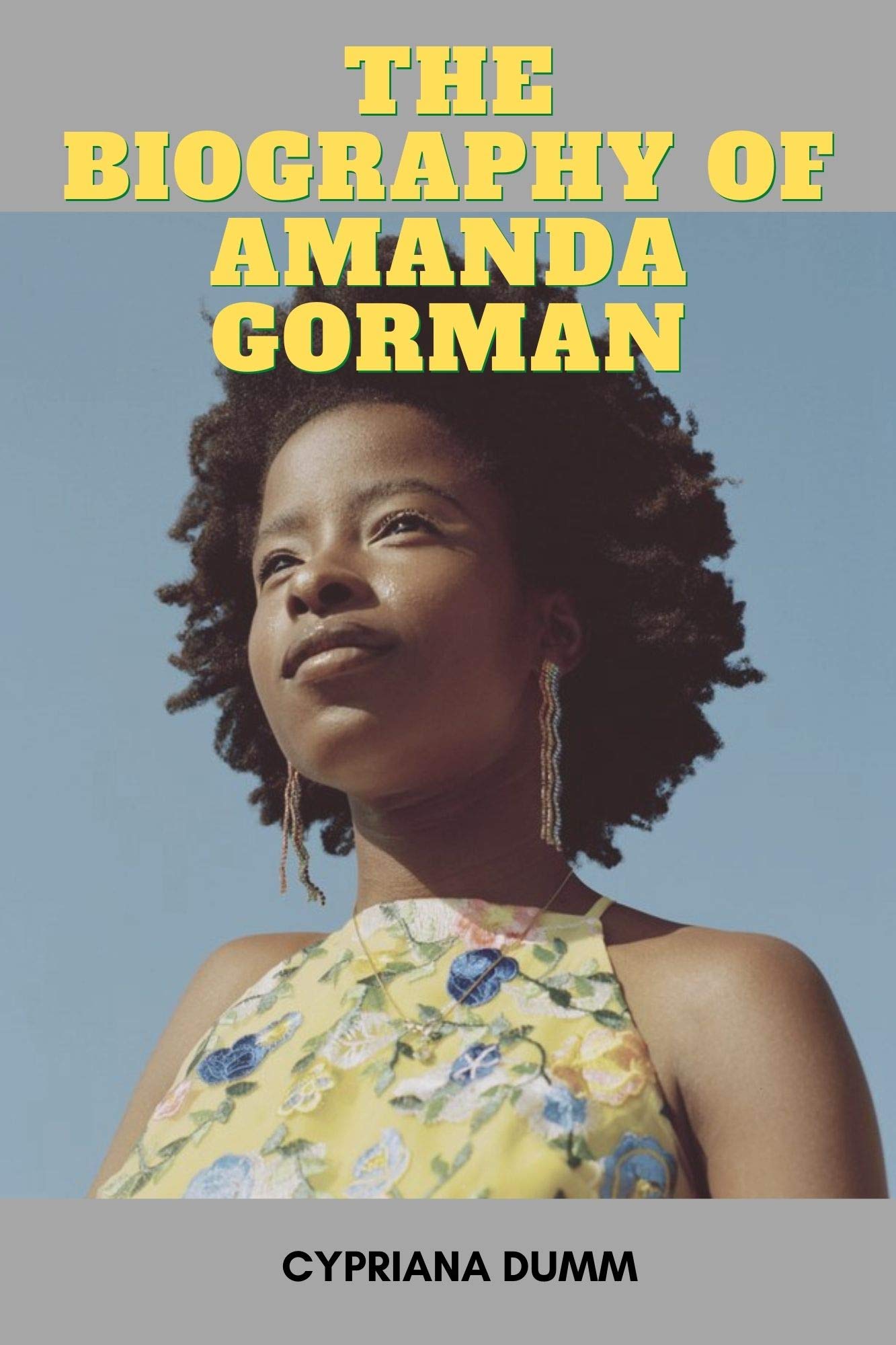 Amanda Gorman's Biography: Everything You Need to Know About the Poet ...