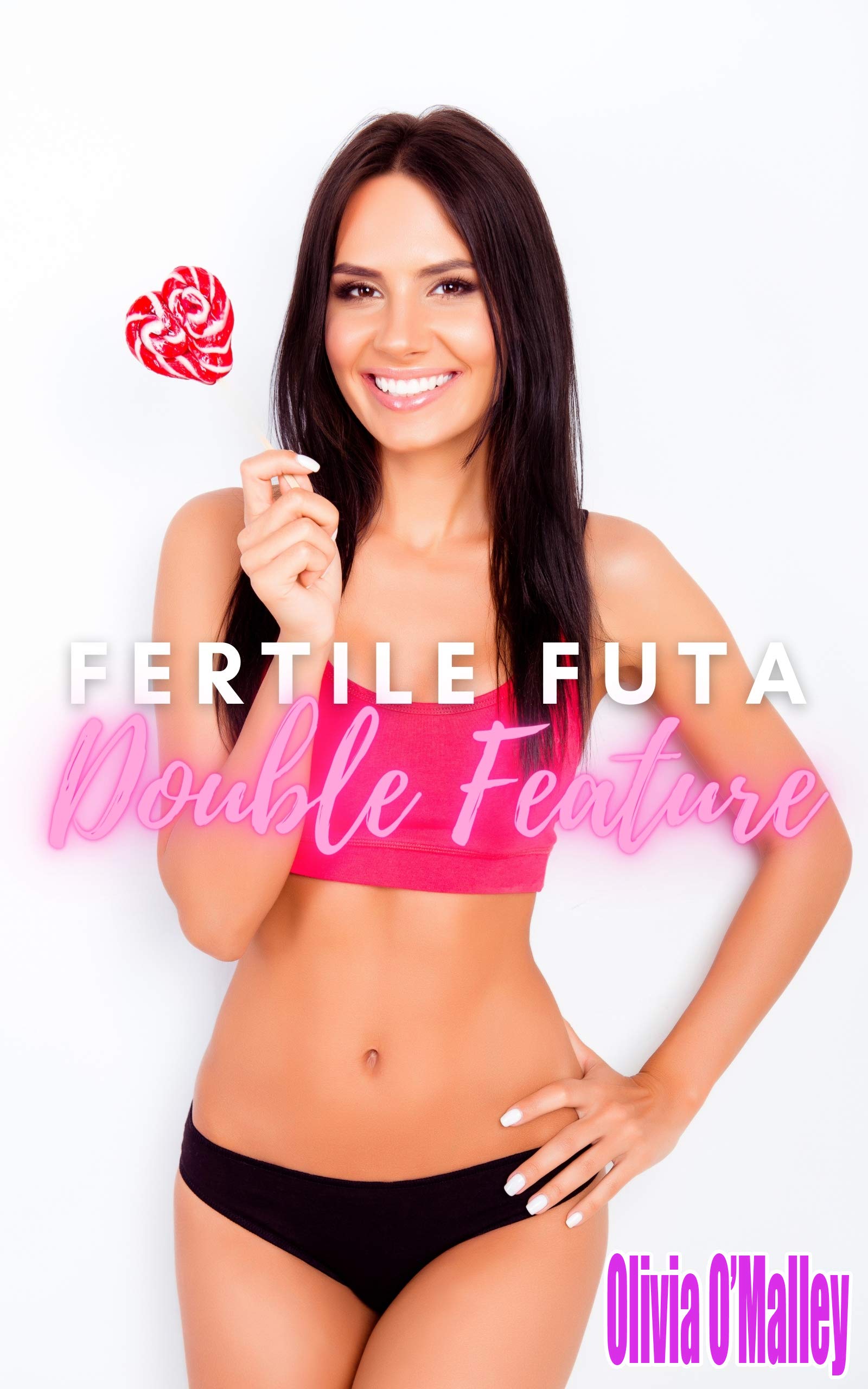 Fertile Futa Double Feature: Fertile Futa-on-Female Pregnancy 2 Short Story Collection by Olivia ...