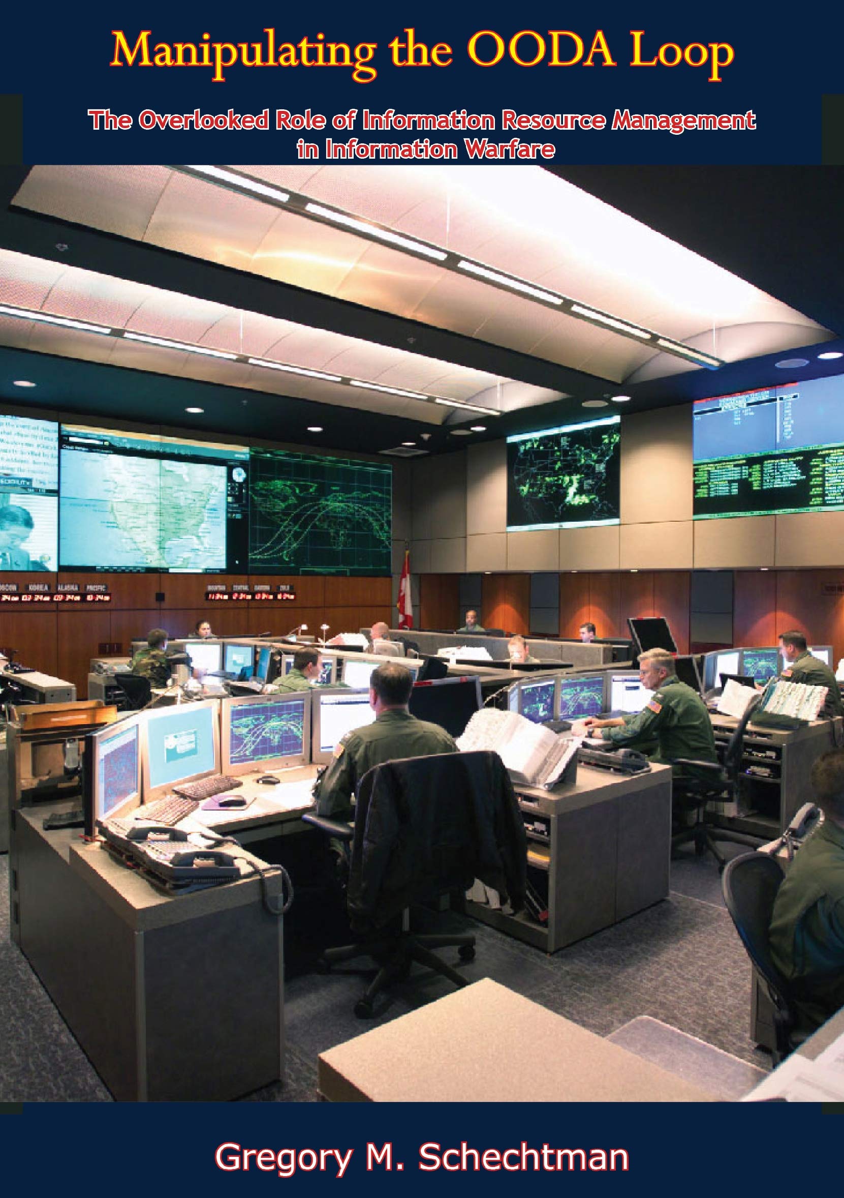 Manipulating the OODA Loop: The Overlooked Role of Information Resource ...