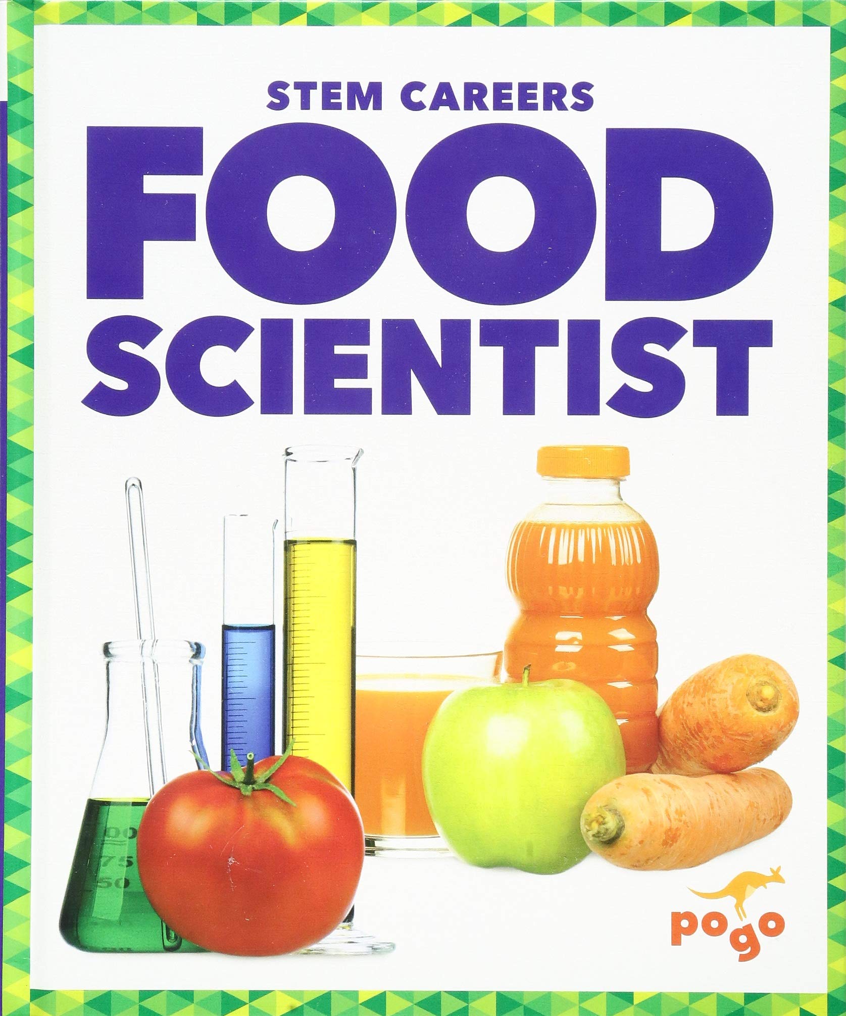 Food Scientist (Pogo: STEM Careers) by Karen Latchana Kenney | Goodreads
