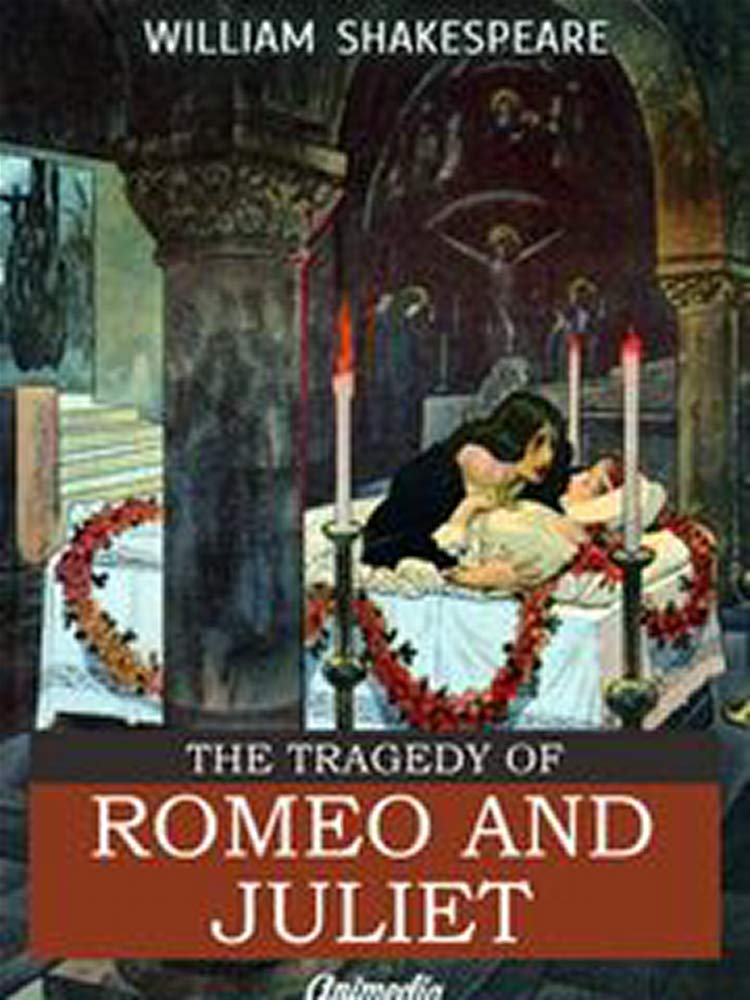 Romeo And Juliet : The Tragedy of Romeo and Juliet by William ...