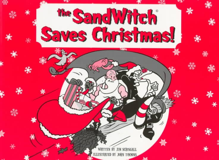 The SandWitch Saves Christmas! by Jim Schisgall | Goodreads